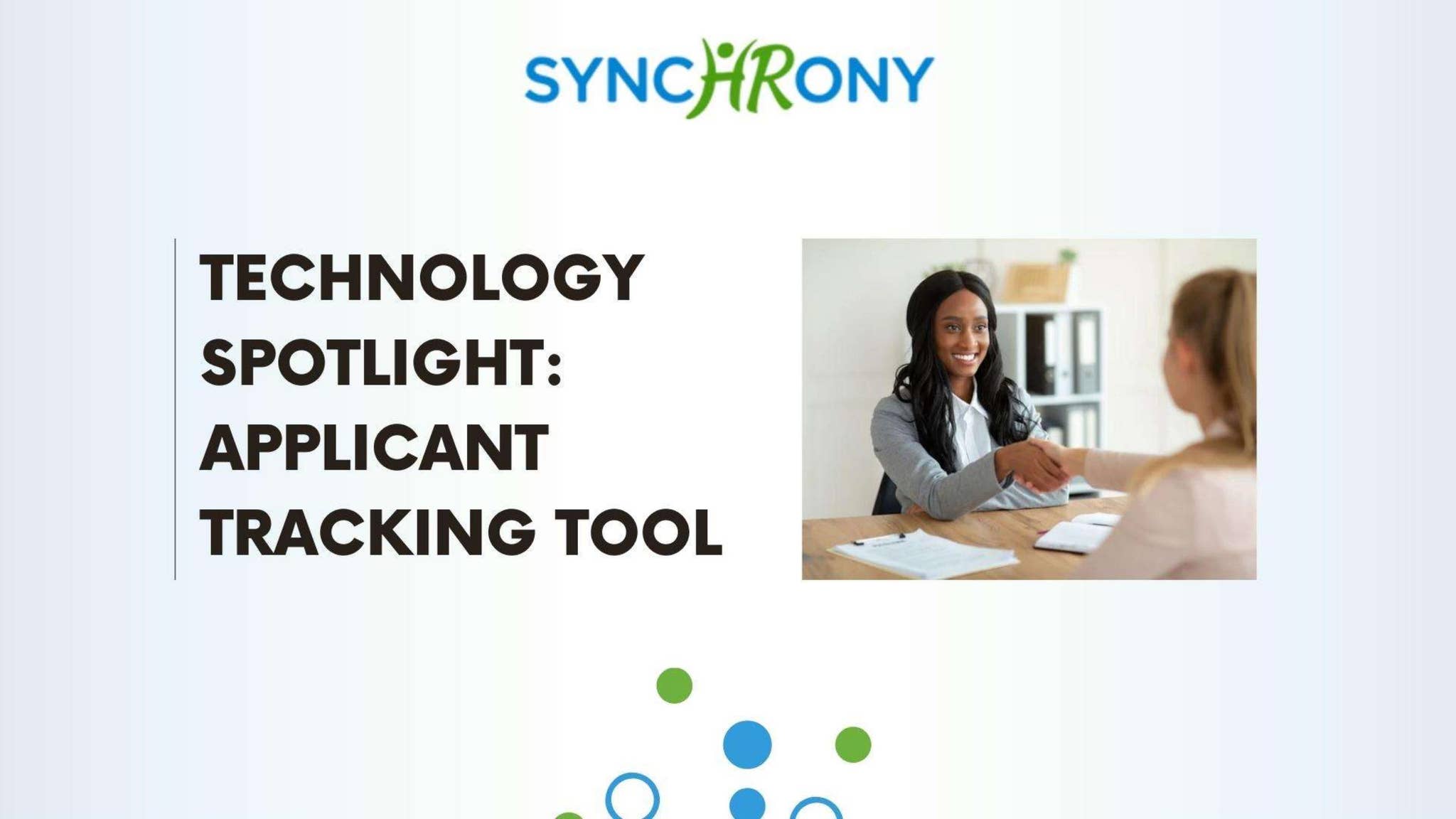 Technology Spotlight: Applicant Tracking Tool - SynchronyHR by synchronyhr - Issuu