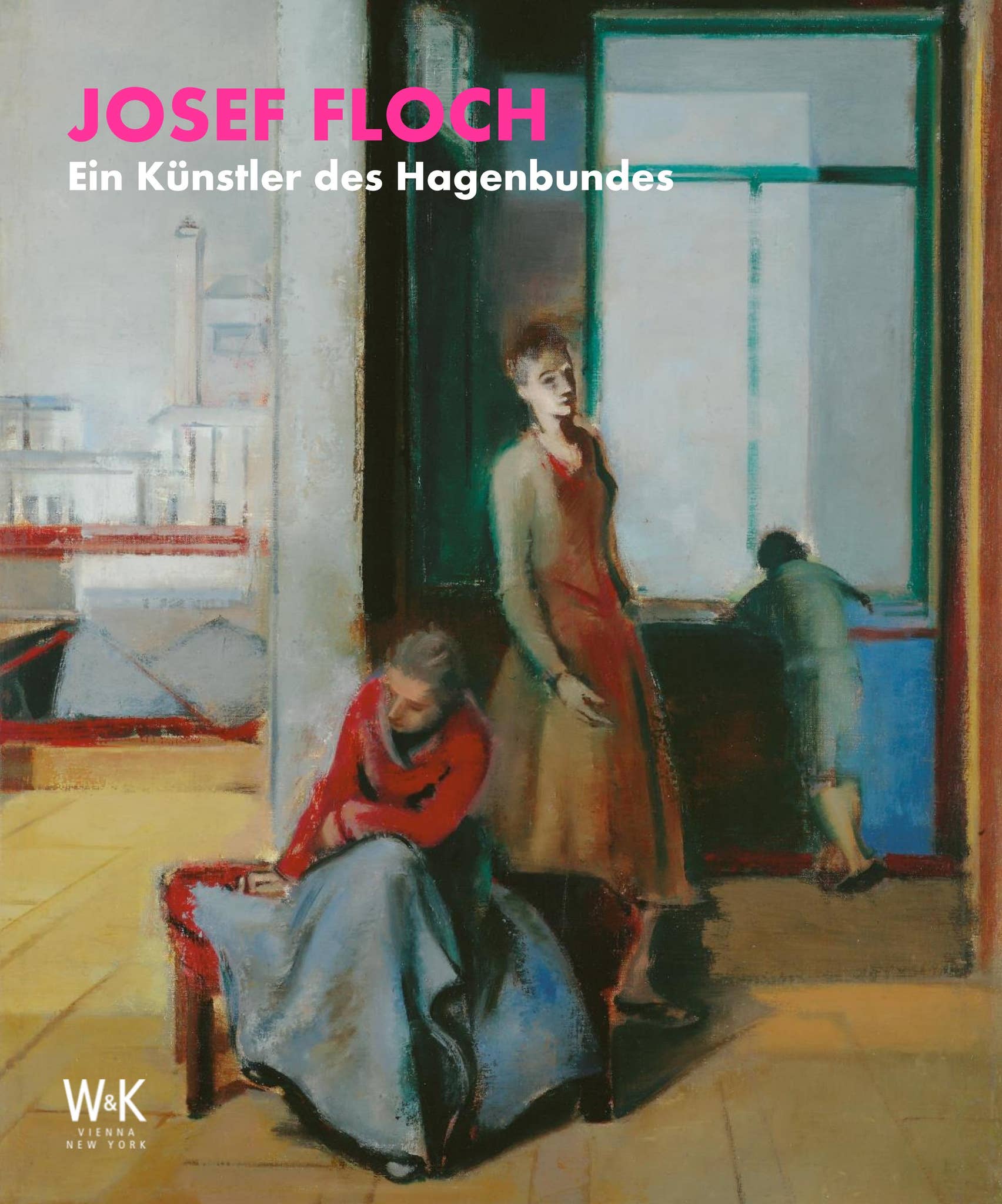 Josef Floch - Ein Künstler des Hagenbundes by W&K - Wienerroither ...