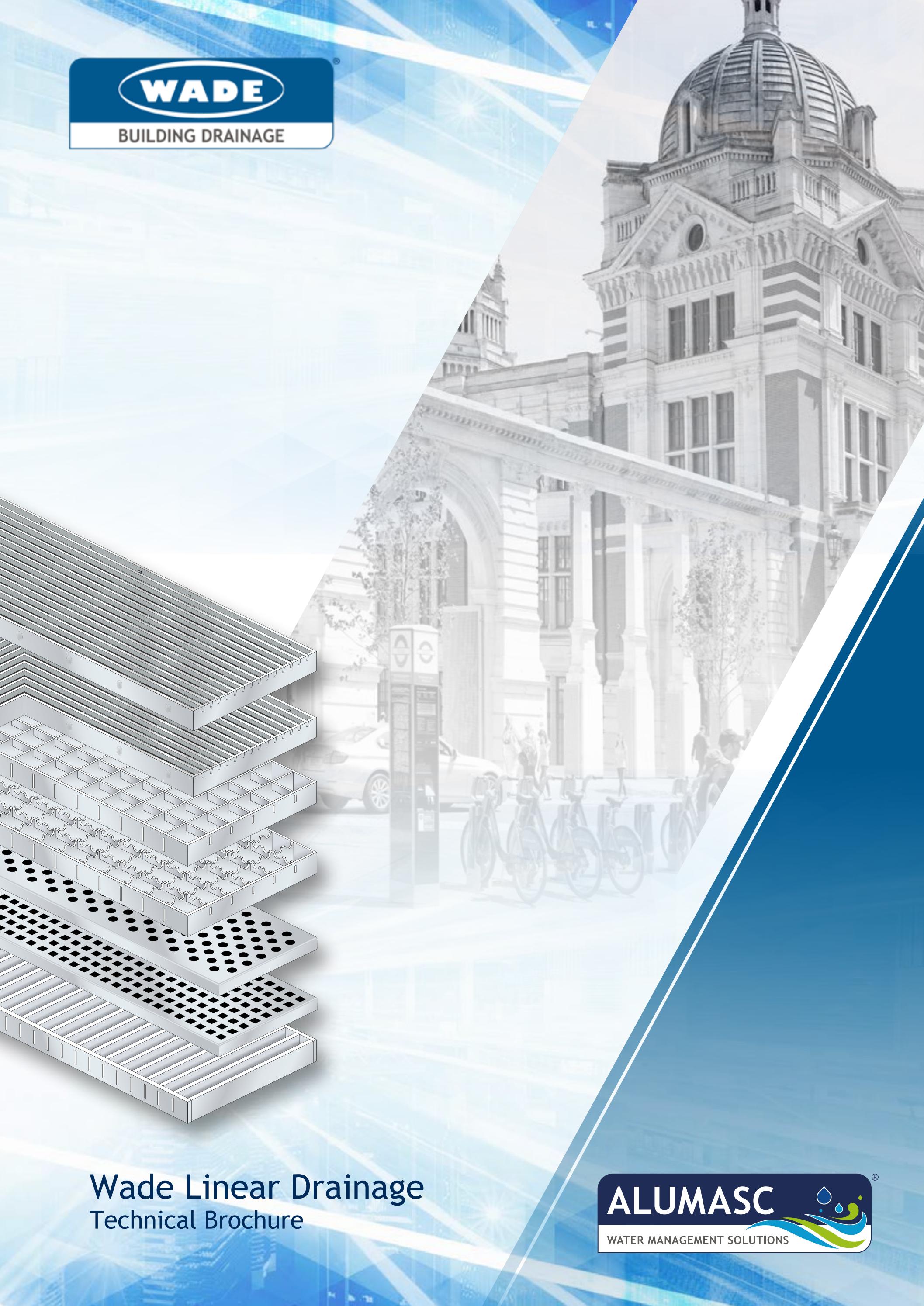 Wade Linear Drainage Brochure by Alumasc Water Management Solutions - Issuu