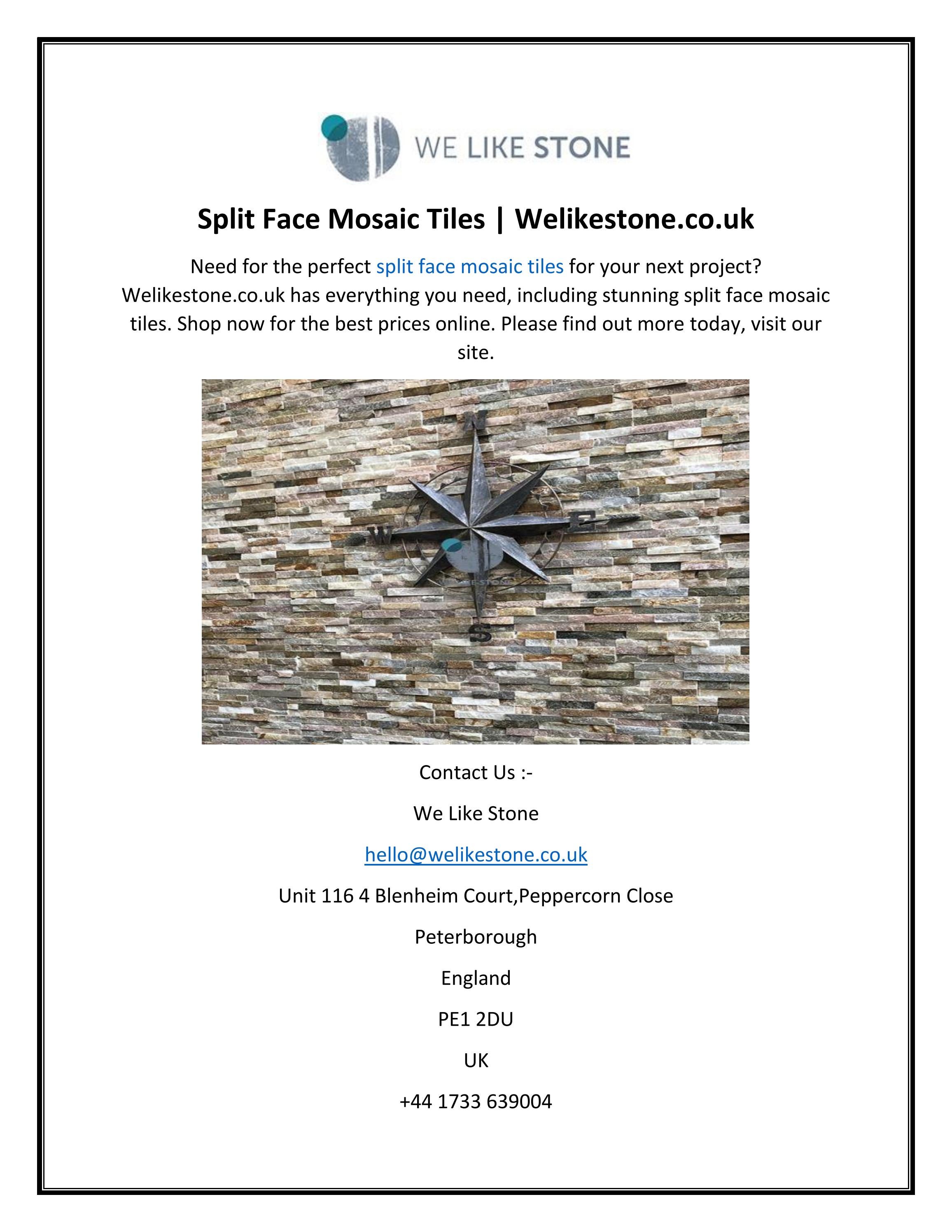 Split Face Mosaic Tiles | Welikestone.co.uk by We Like Stone - Issuu