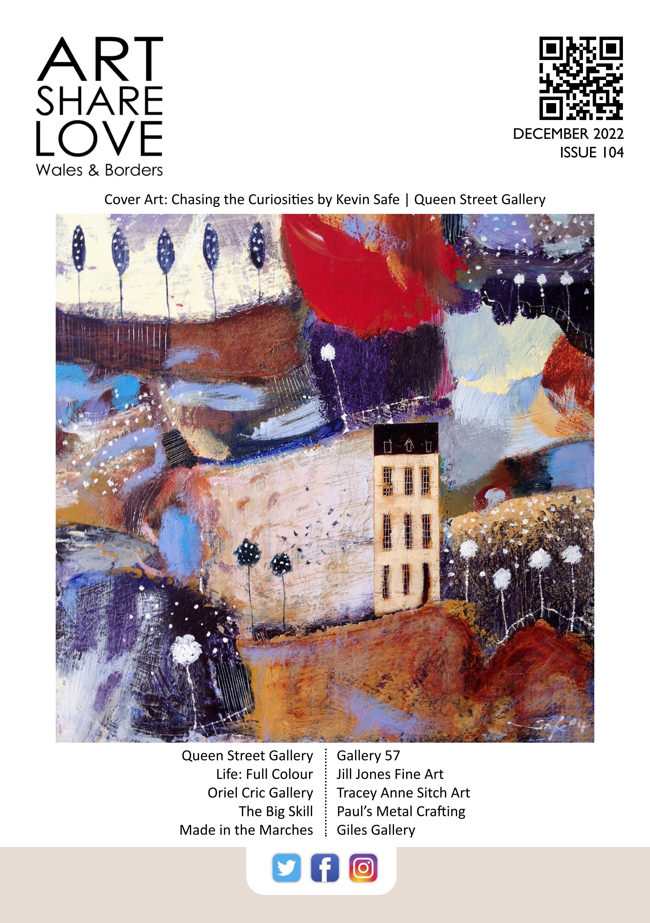 Art Share Love Wales & Borders - December Edition by THE LITTLE GALLERY ...
