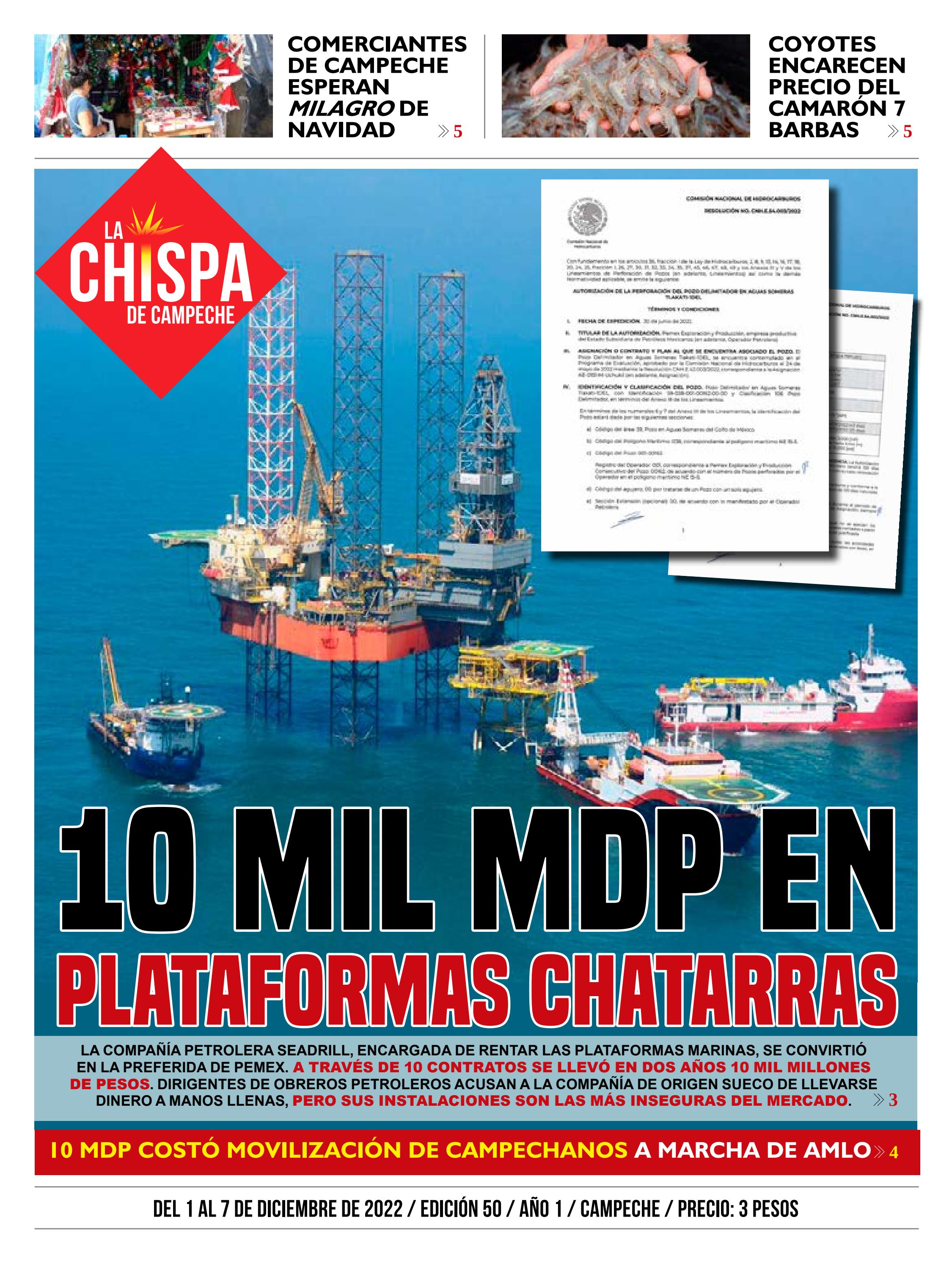 Semanario La Chispa de Campeche, edición 50 by Revista LaChispa - Issuu