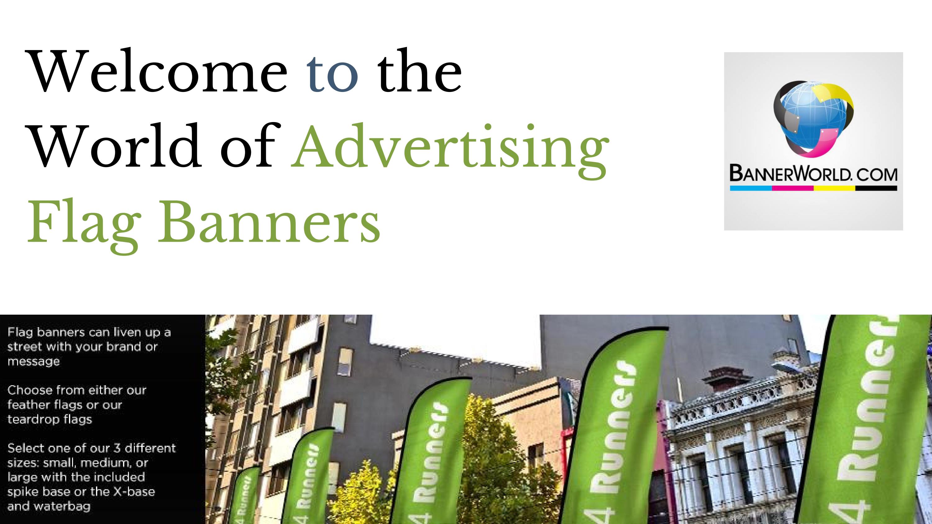 Advertise Your Business with Flag Banners of Banner World by ...