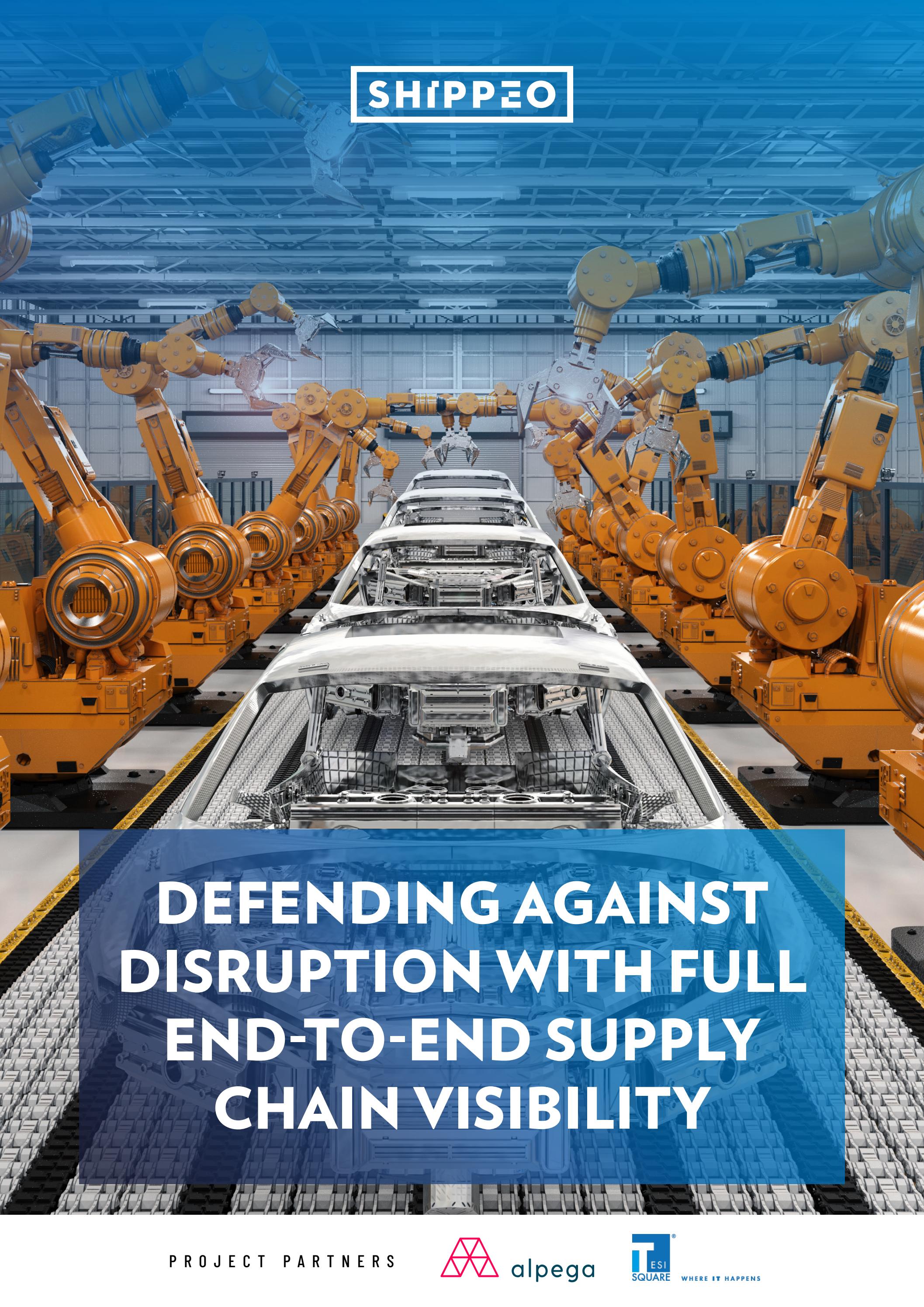 Shippeo - Defending Against Disruption with Full End-To-End Supply ...