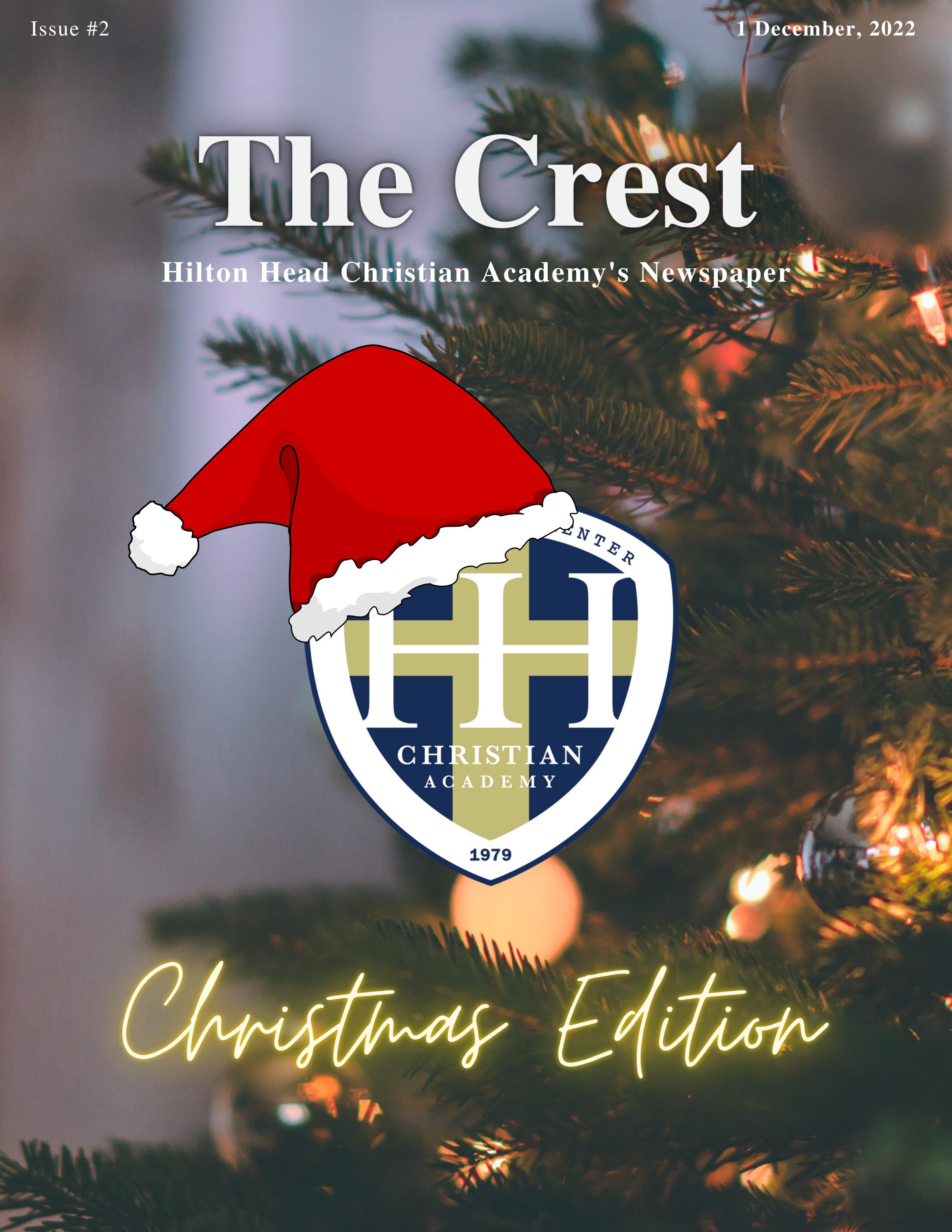 The Crest Issue 2 Christmas Edition By Thecresthhca Issuu