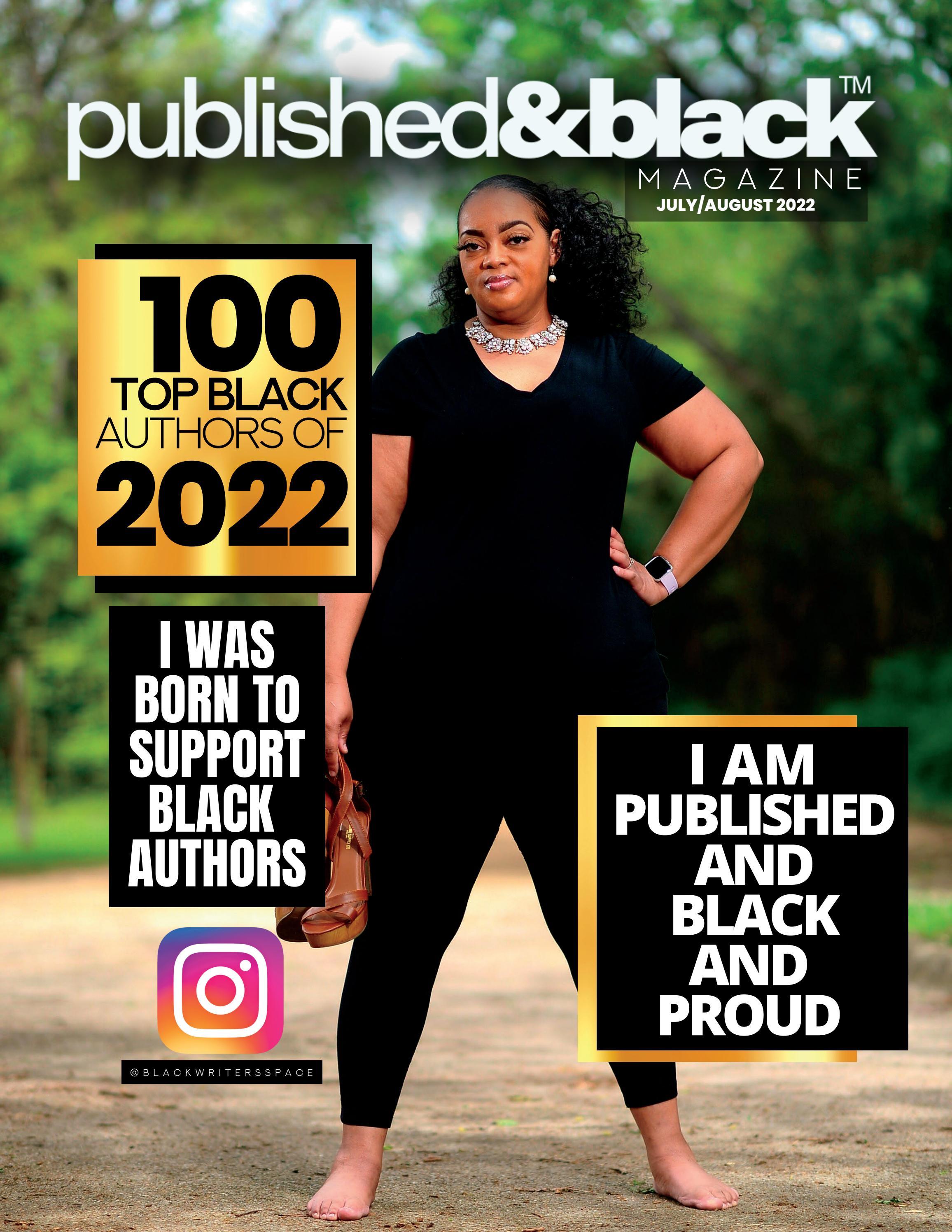 Published + Black Magazine July/August 2022 by Published & Black ...