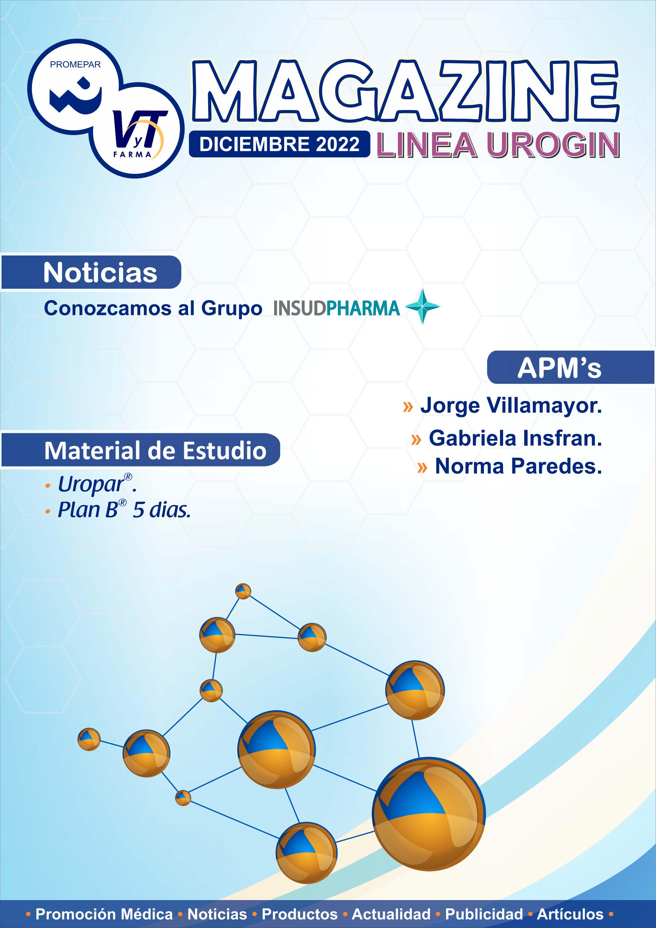 Magazine Diciembre 2022 - Linea Urogin by Promepar - VyT Magazine - Issuu
