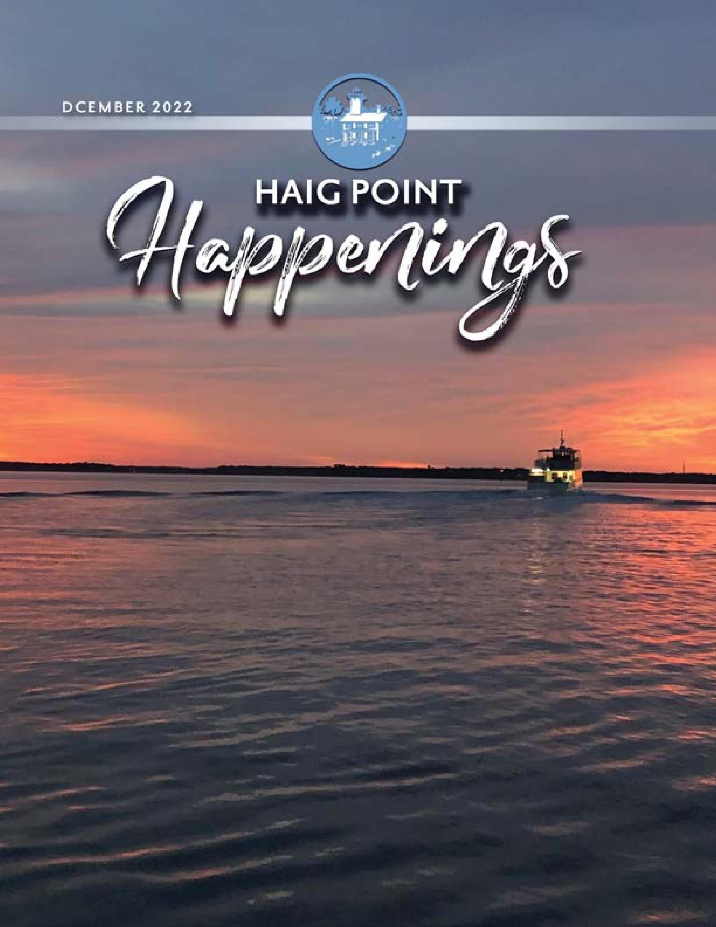 December 2022 Digital Haig Point Happenings by Haig Point Club and ...