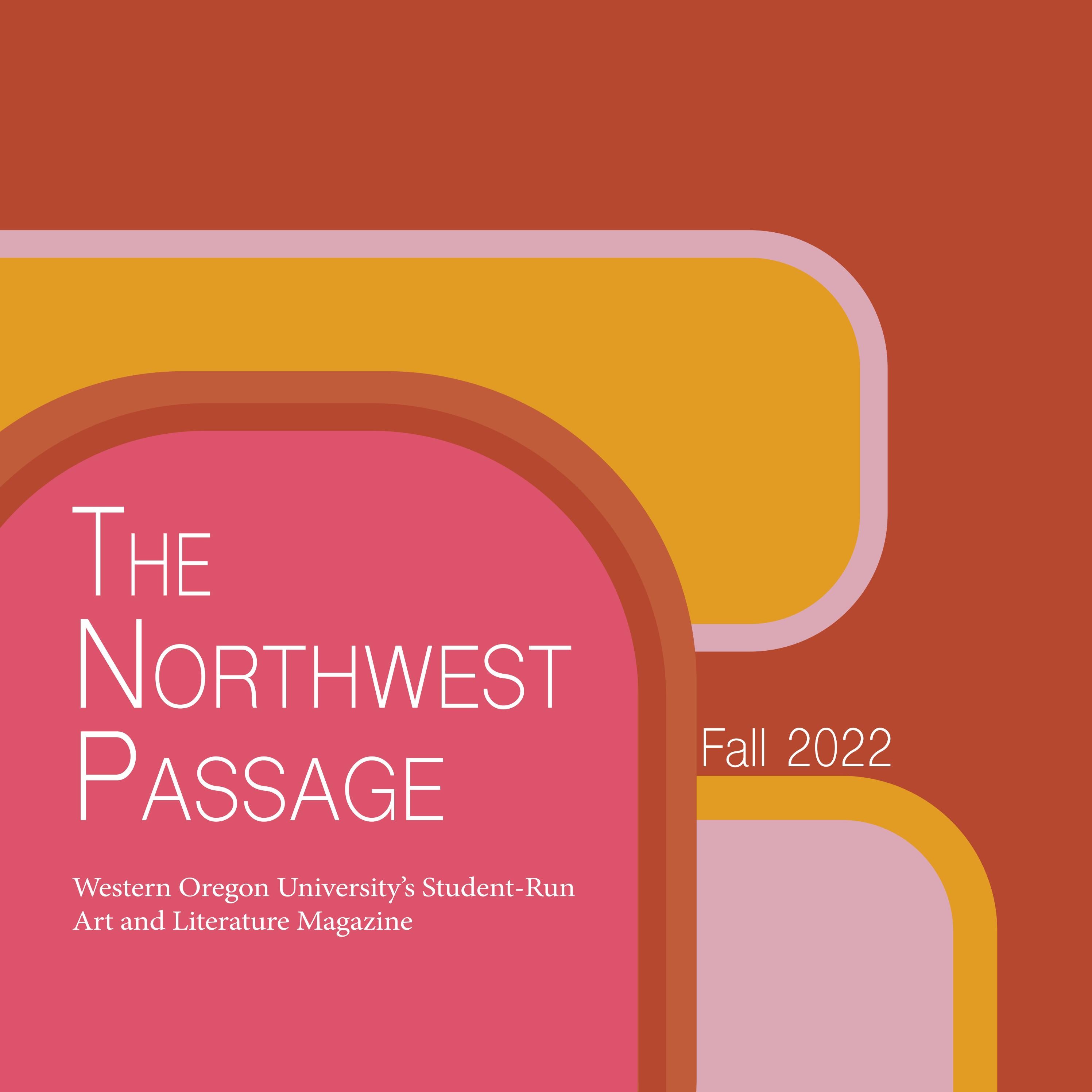 Fall 2022 Issue by Northwest Passage - Issuu