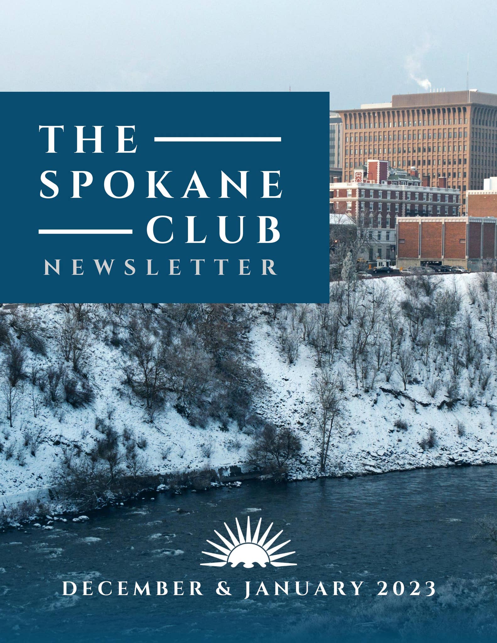The Spokane Club Newsletter December and January 2023 by Signals ...
