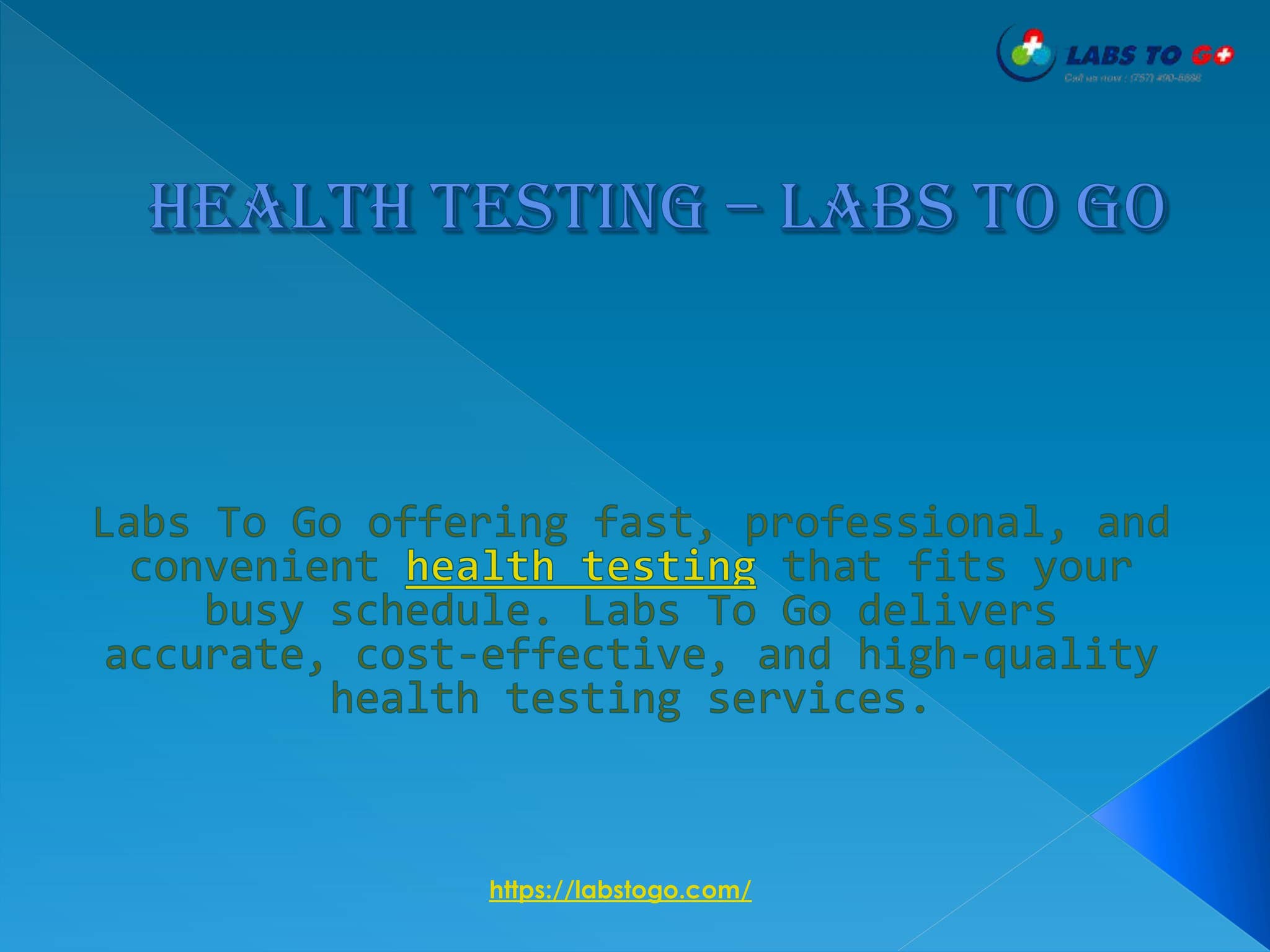 At Labs To Go Get Affordable Health Testing!! by LABS TO GO - Issuu