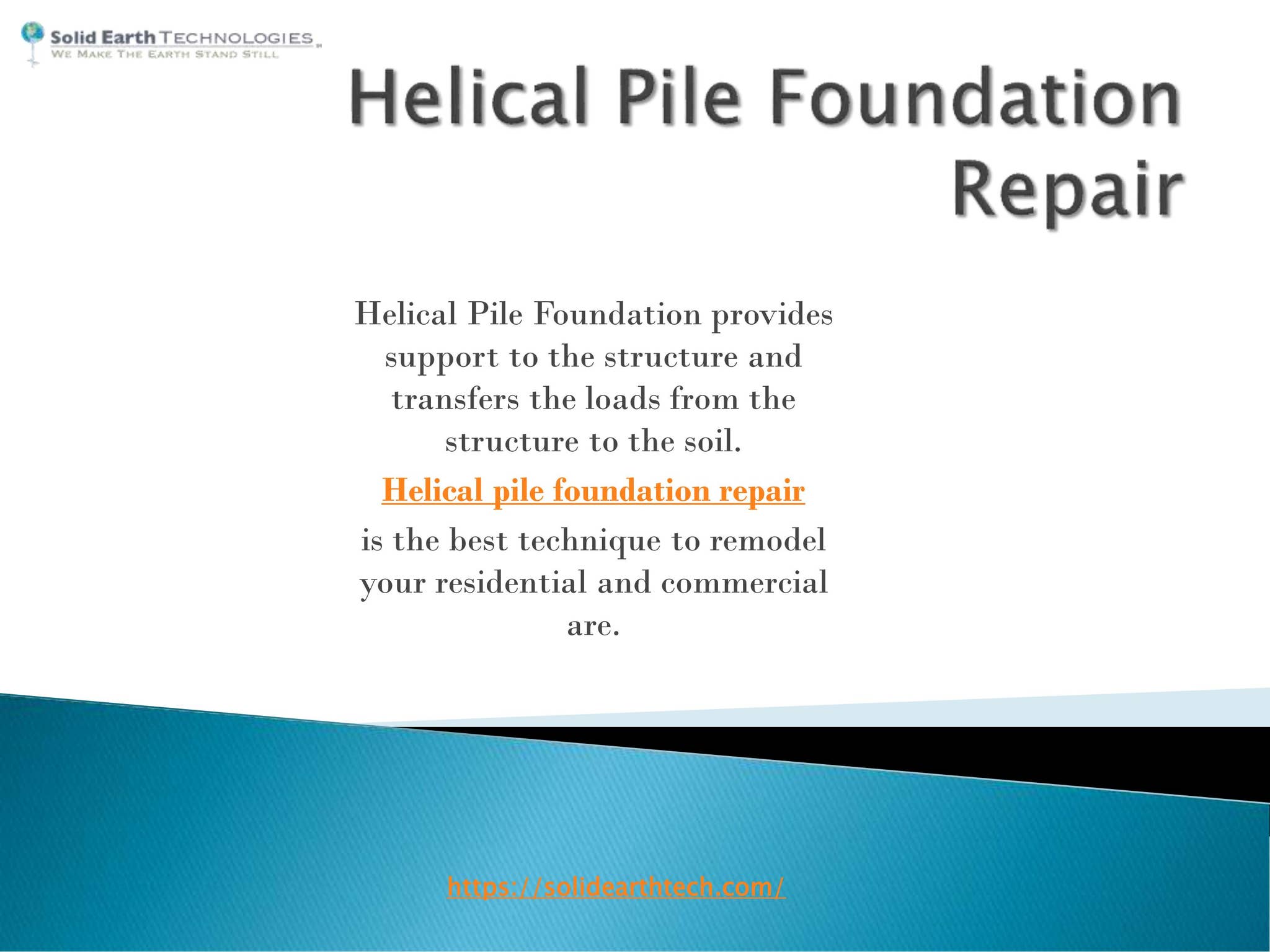 Helical Pile Foundation Repair - Solid Earth Technologies by Solid ...