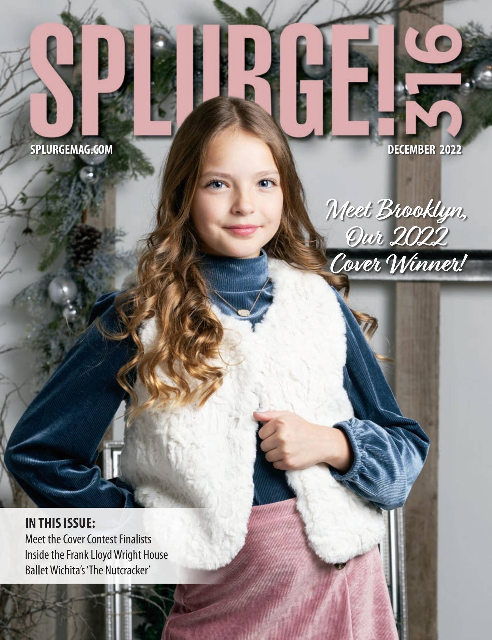 SPLURGE!316 December 2022 by SPLURGE! Magazine - Issuu