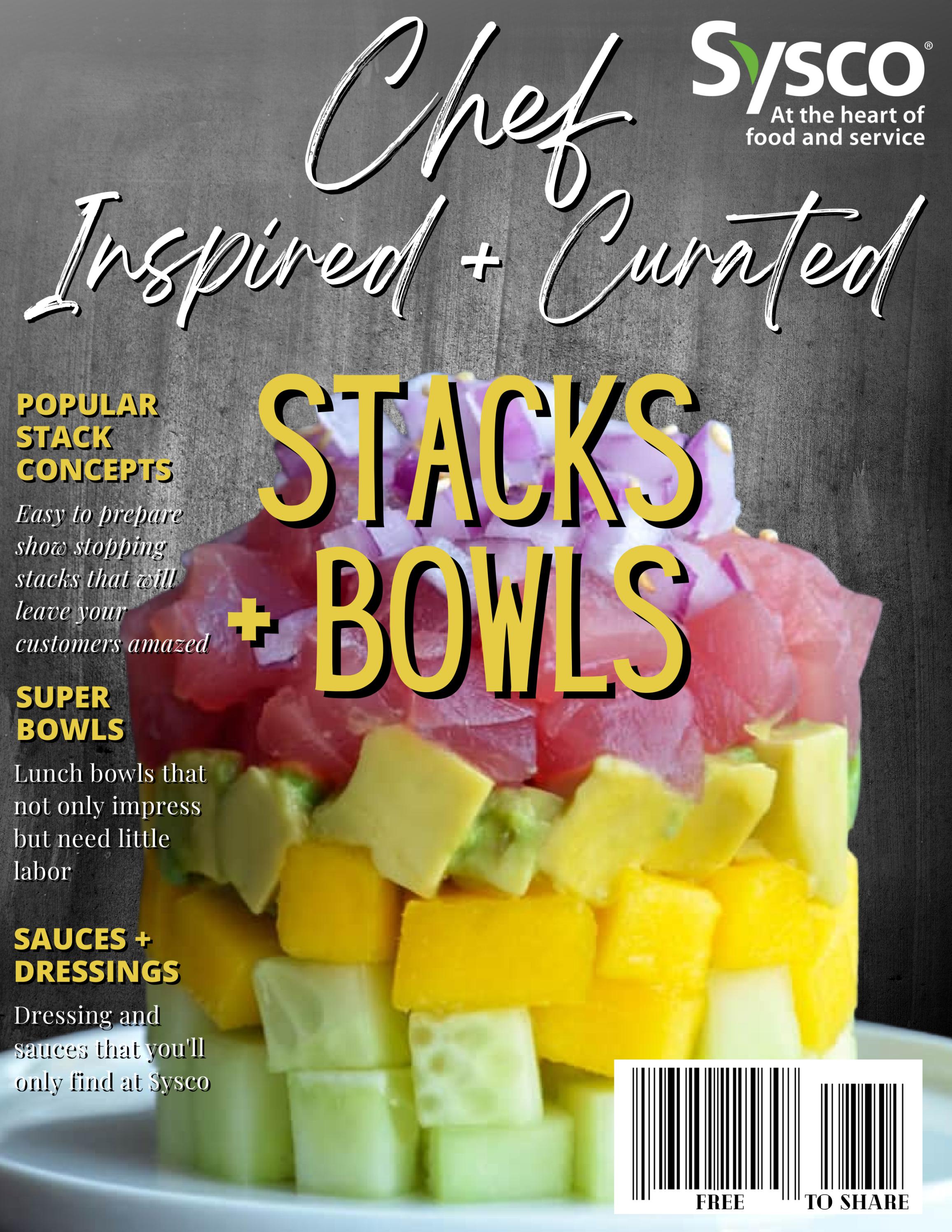 Chef Inspired + Curated Stacks + Bowls by Sysco Canada - Issuu