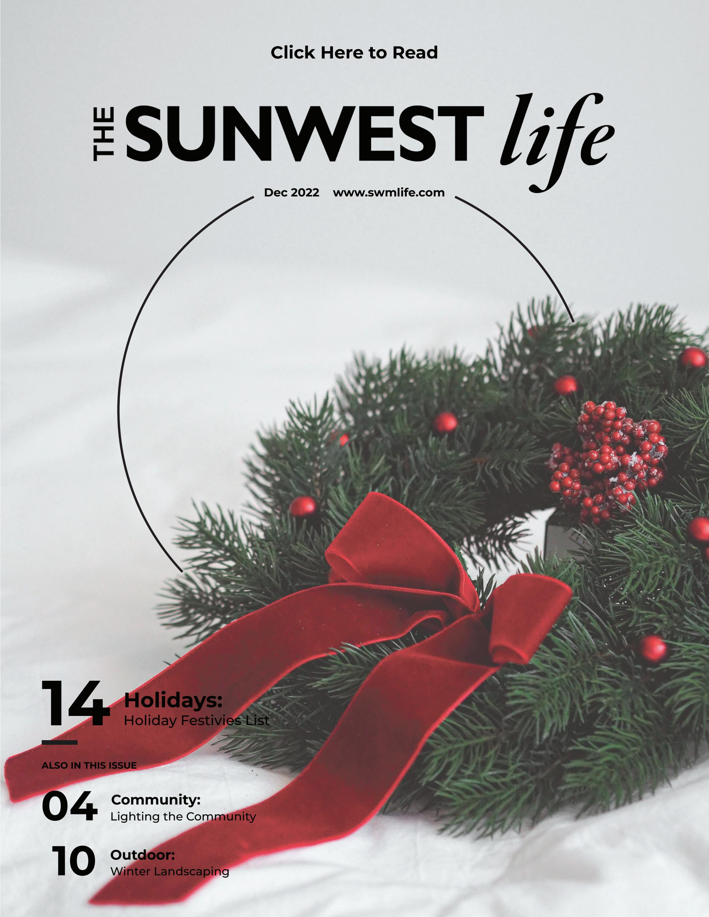 The SunWest Life - December 2022 by SunWestManagement - Issuu