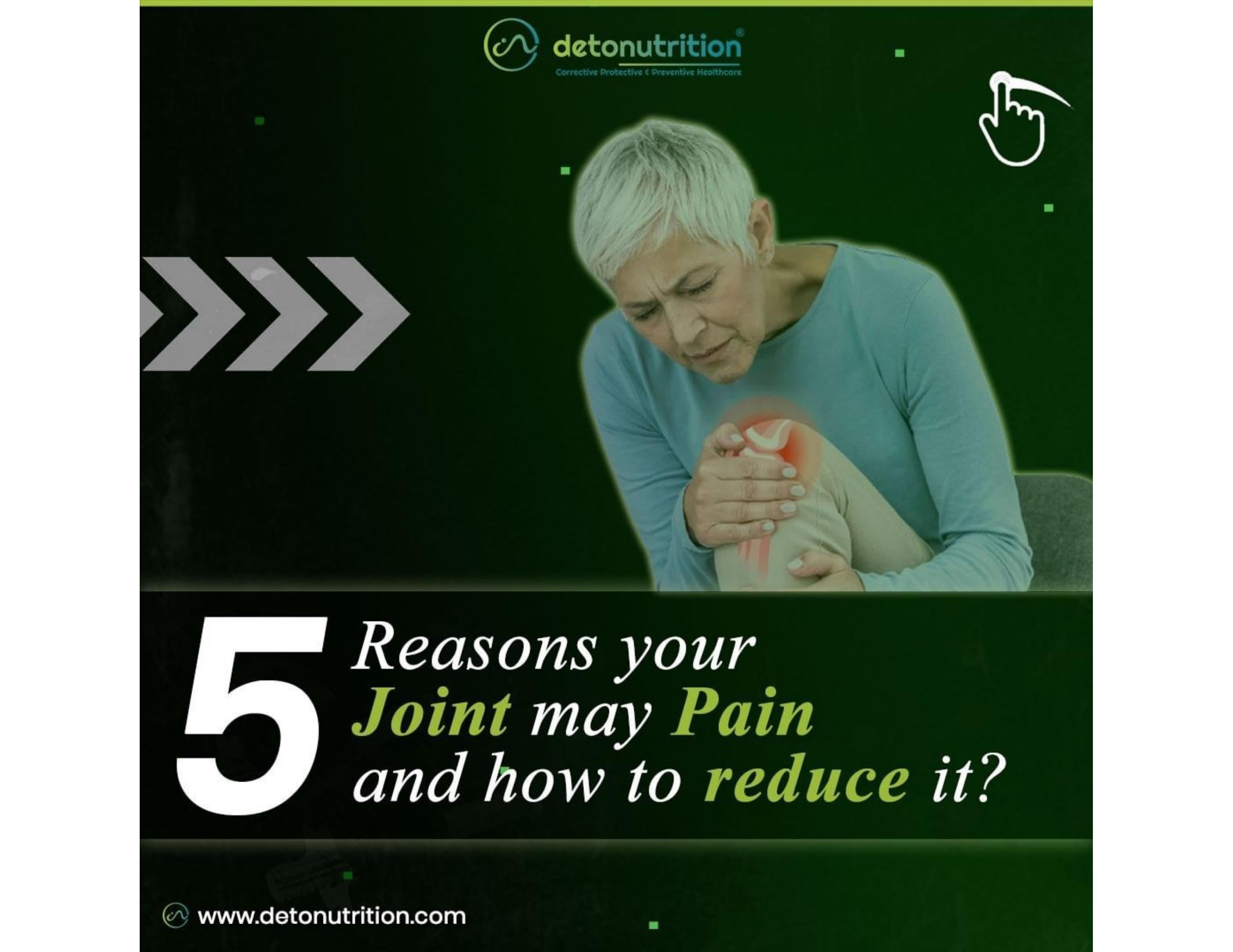 5 Reasons your Joint may Pain and how to reduce it by Deto Nutrition ...