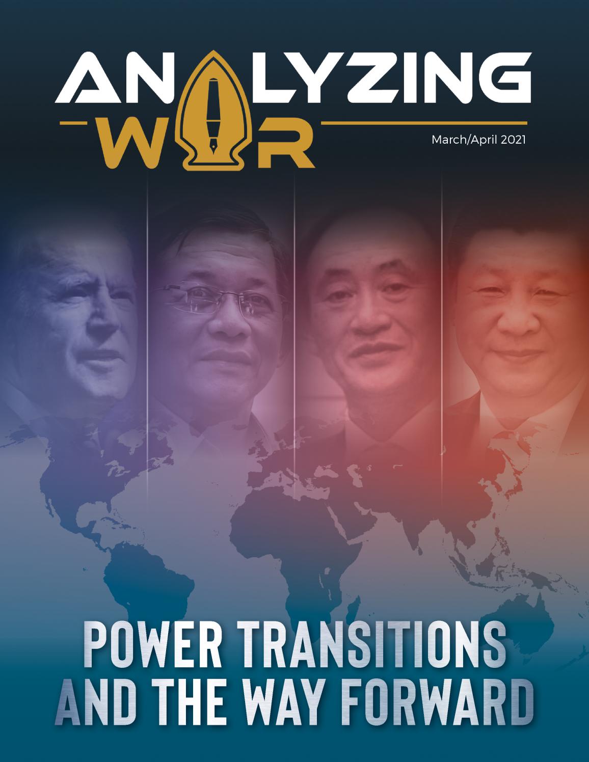 Analyzing War Magazine | Mar/Apr 2021 by Analyzing War Magazine - Issuu