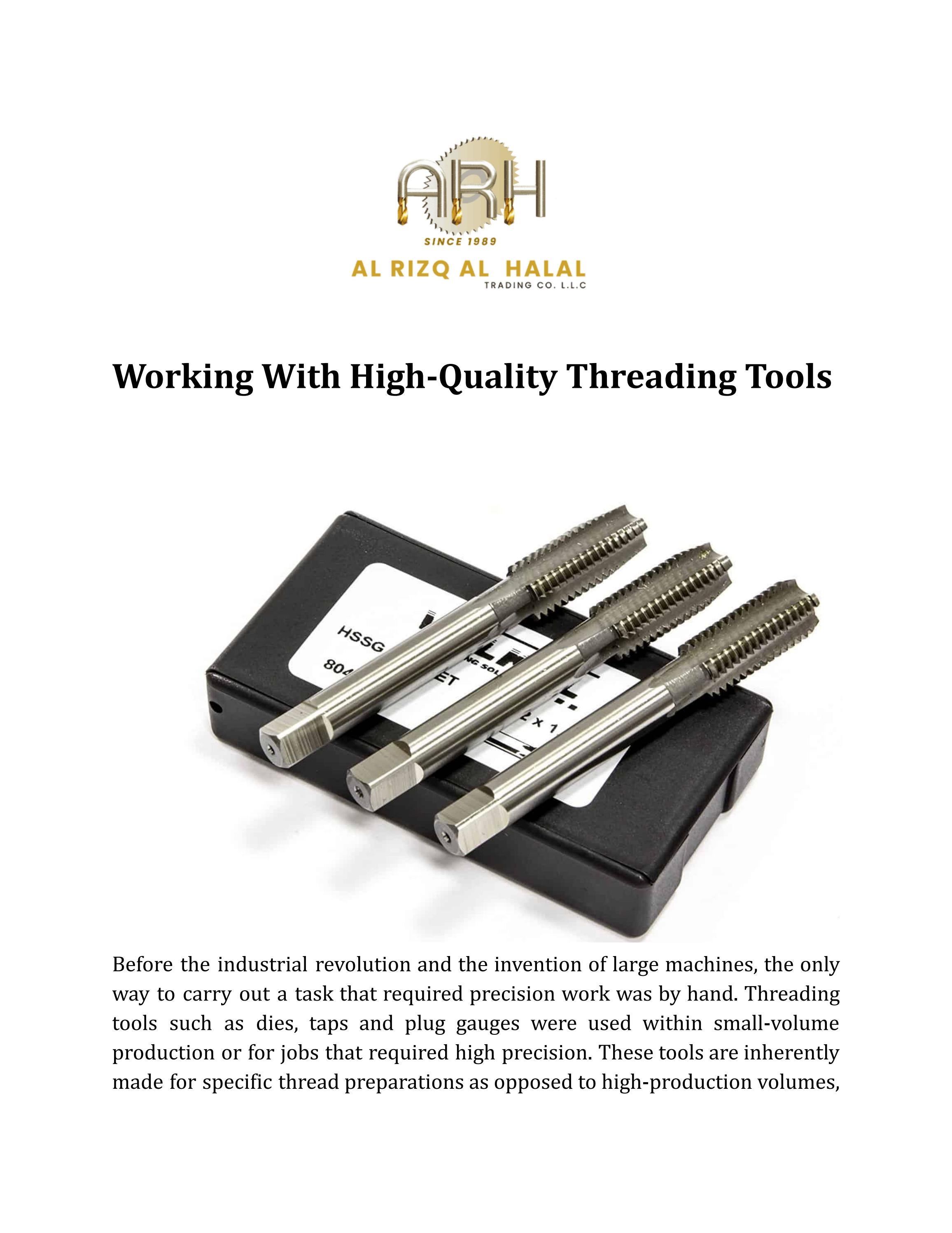 Working With High-Quality Threading Tools by AL RIZQ AL HALAL TRADING ...