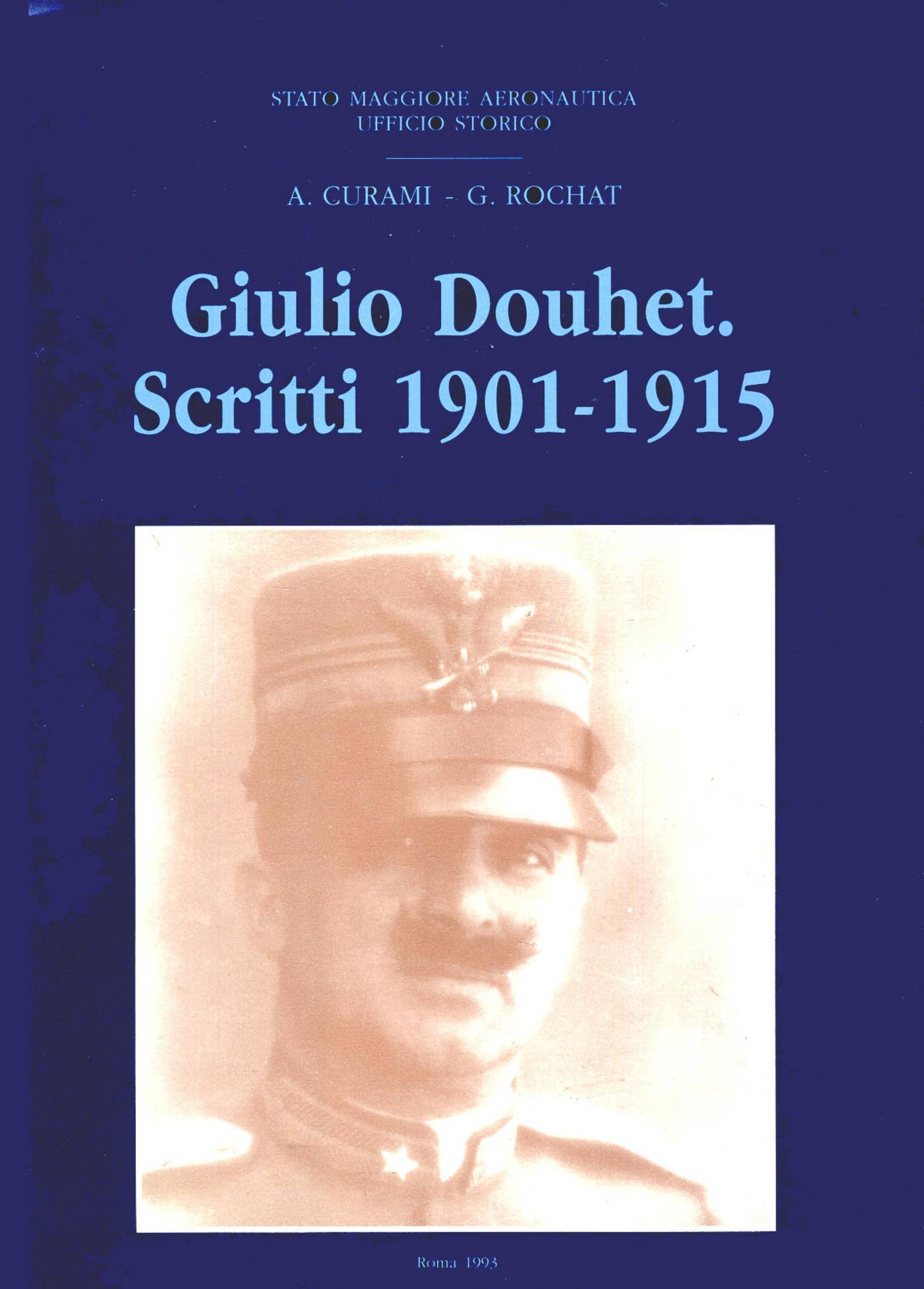 GIULIO DOUHET. SCRITTI 1901-15 by Biblioteca Militare - Issuu
