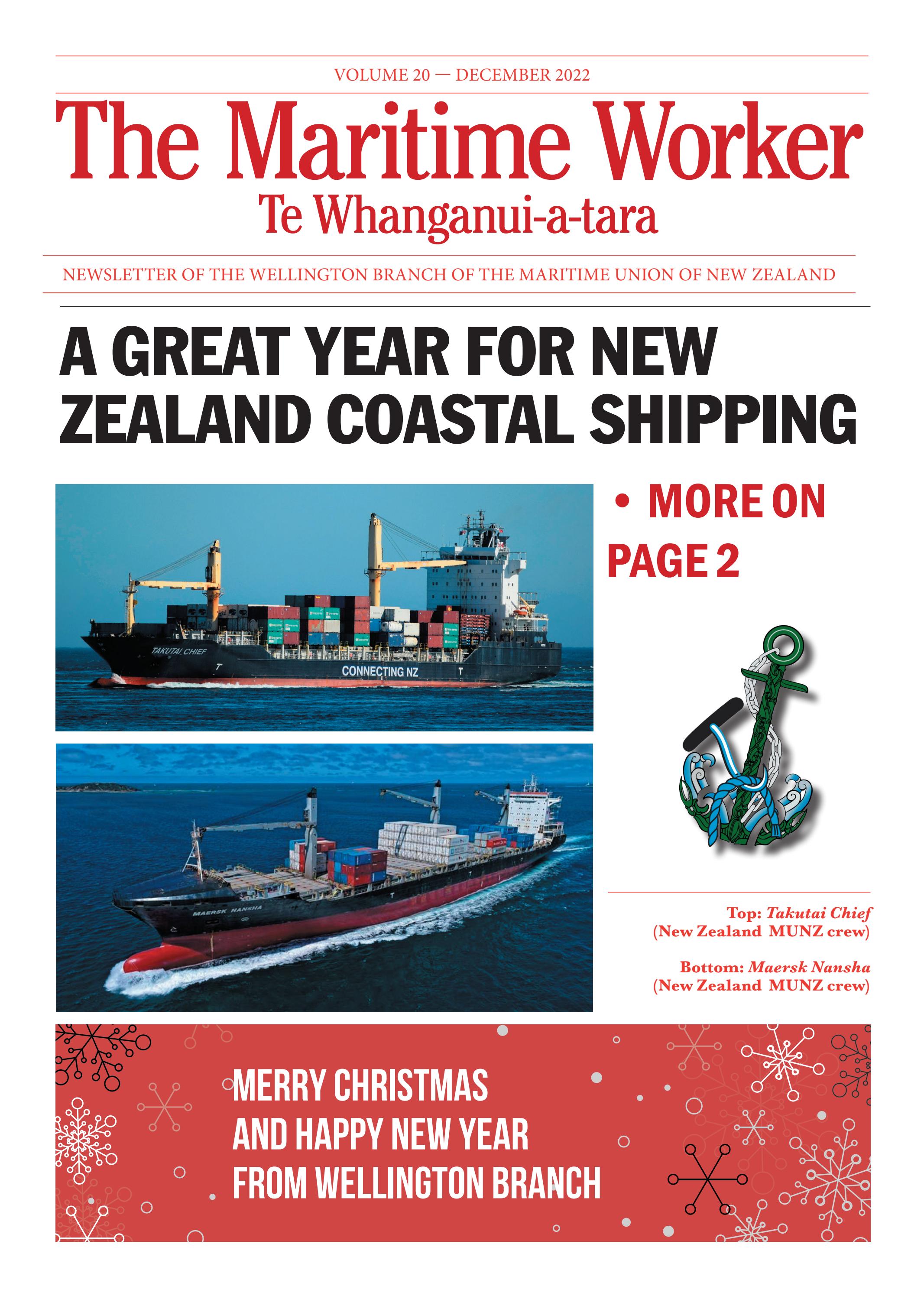The Maritime Worker December 2022 by Maritime Union of New Zealand - Issuu