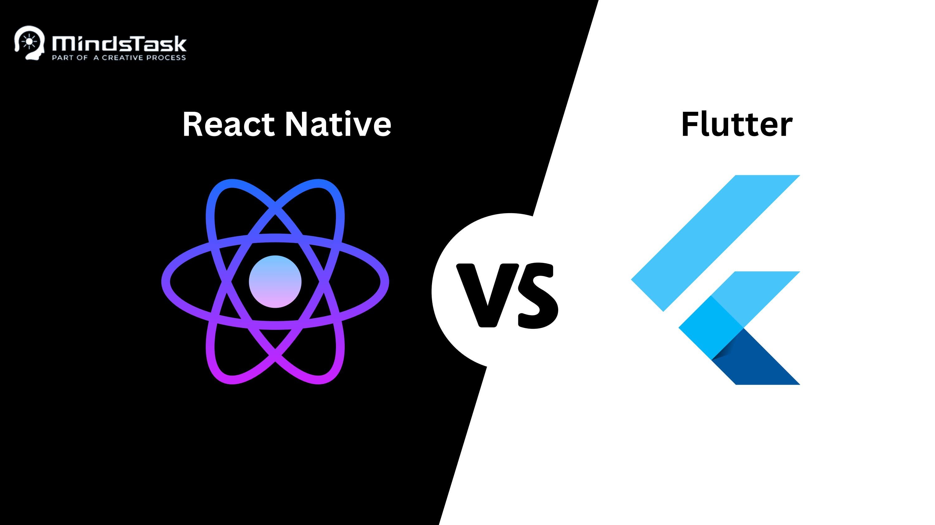 React Native V/s Flutter- mindstask.com by Minds Task Technologies - Issuu