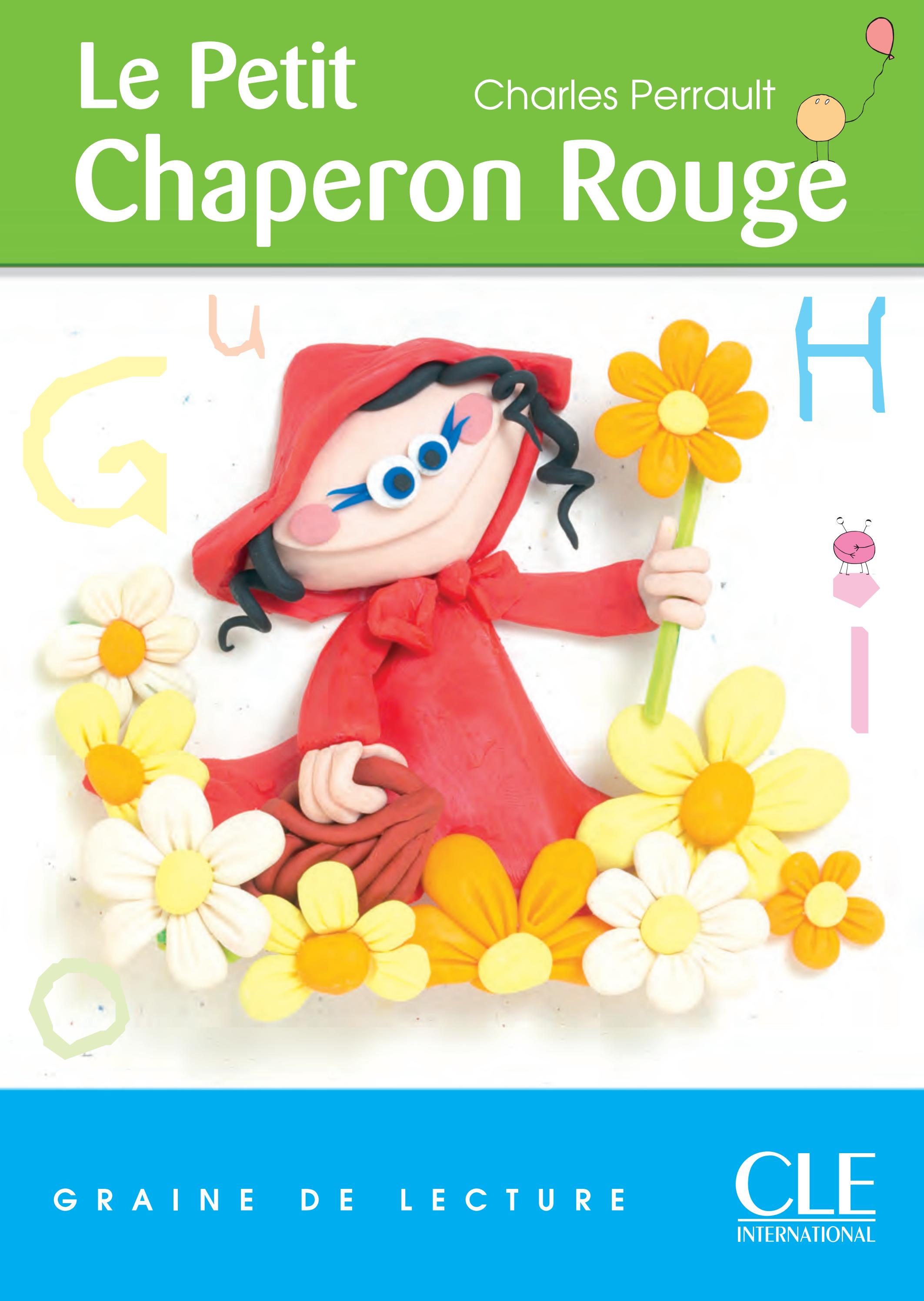 Extrait Le Petit Chaperon rouge - Graine de lecture by CLE ...
