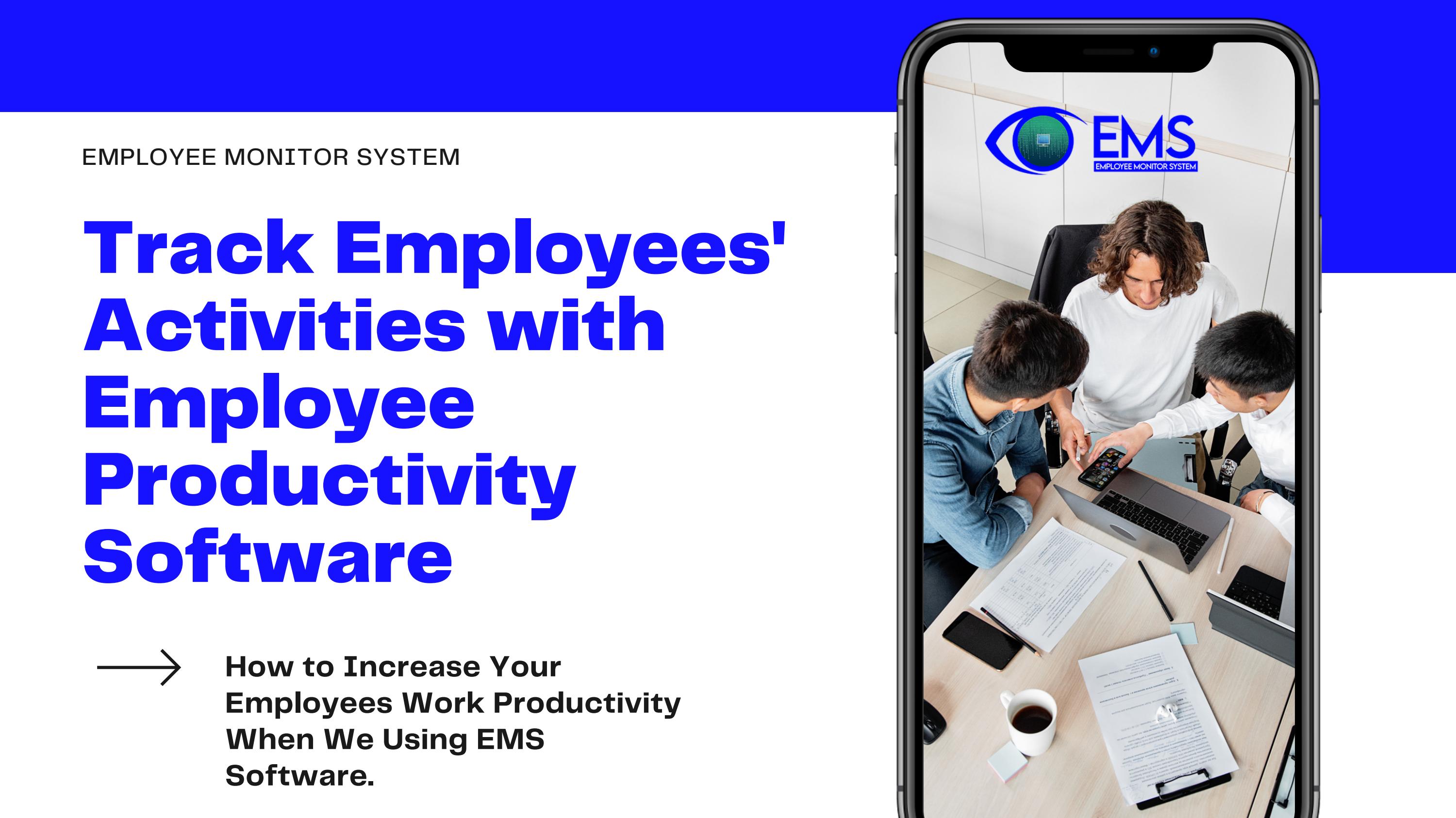 Track Employees' Activities with Employee Productivity Software by Lily Poole - Issuu