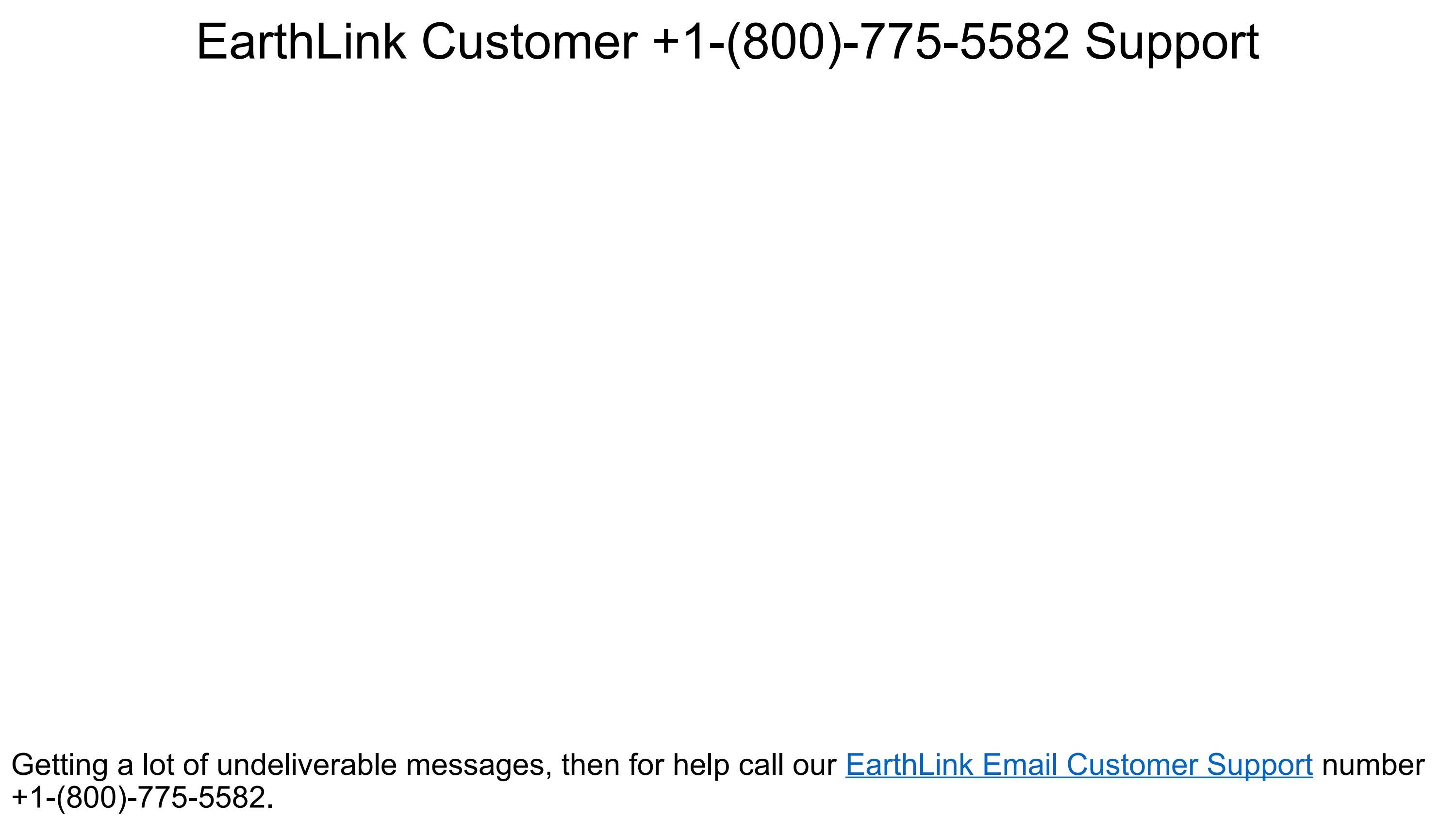 1 800 775 5582 EarthLink Technical Support By Email Support Service 1-800-775-5582-earthlink-technical-support-by-email-support-service