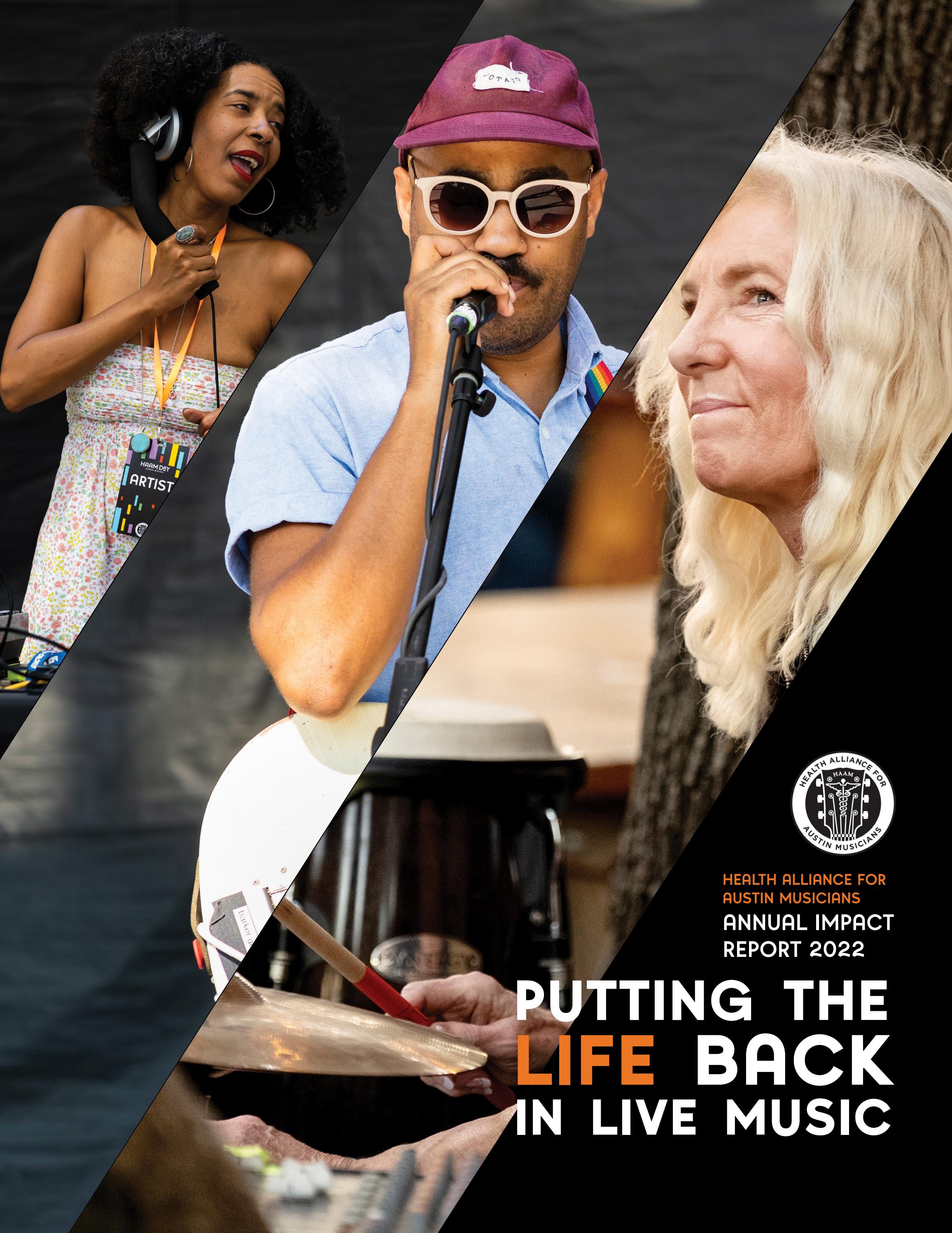 Health Alliance for Austin Musicians Annual Impact Report - 2022 by ...