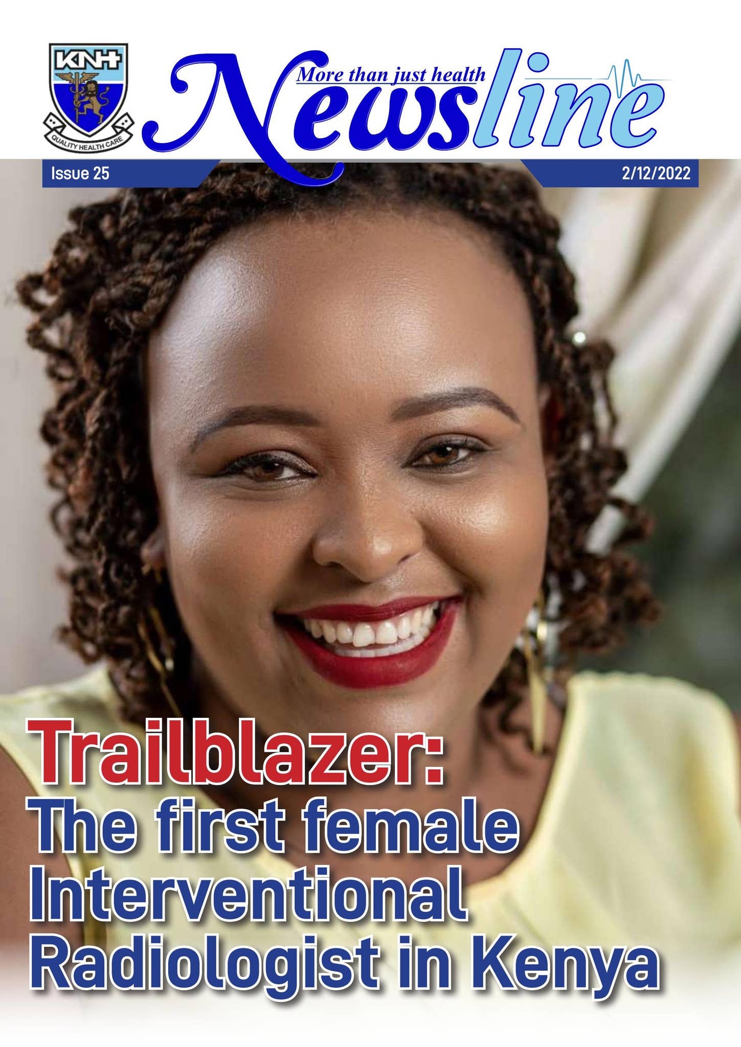 KNH NEWSLINE EDITION 25 by Kenyatta National Hospital - Issuu