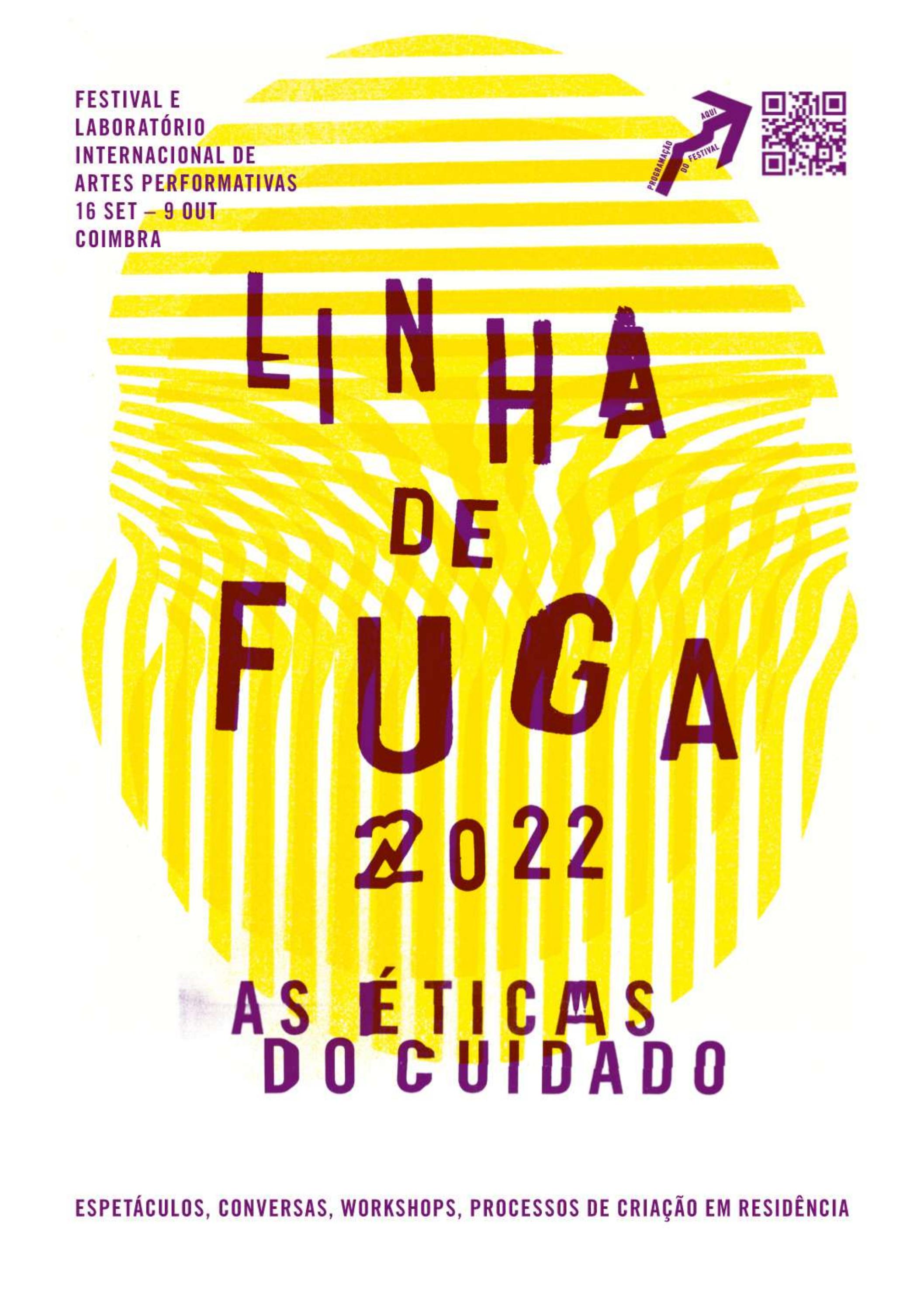 Programa Linha de Fuga 2022 by linha.fuga - Issuu
