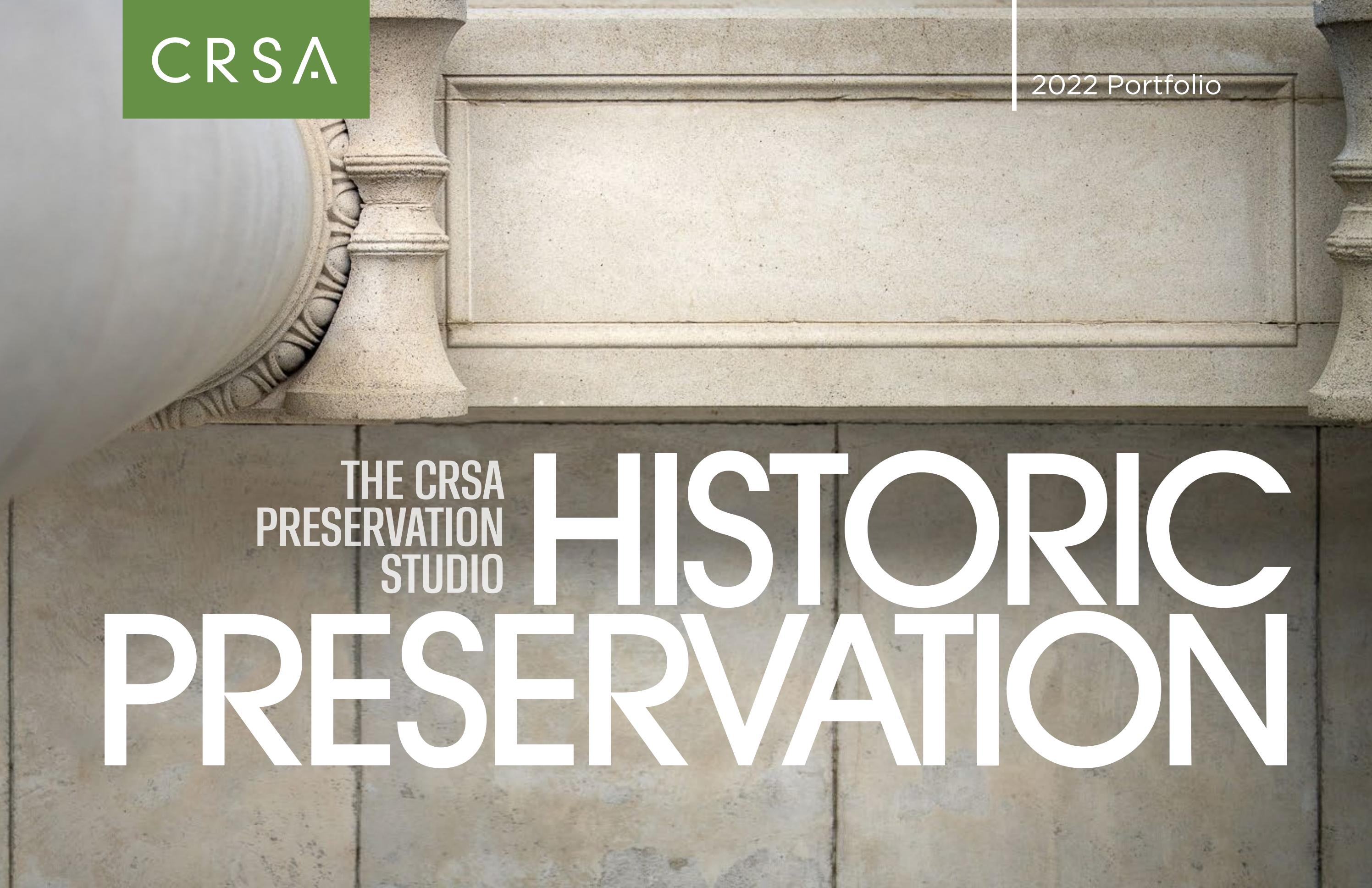 CRSA Historic Preservation by CRSA - Issuu