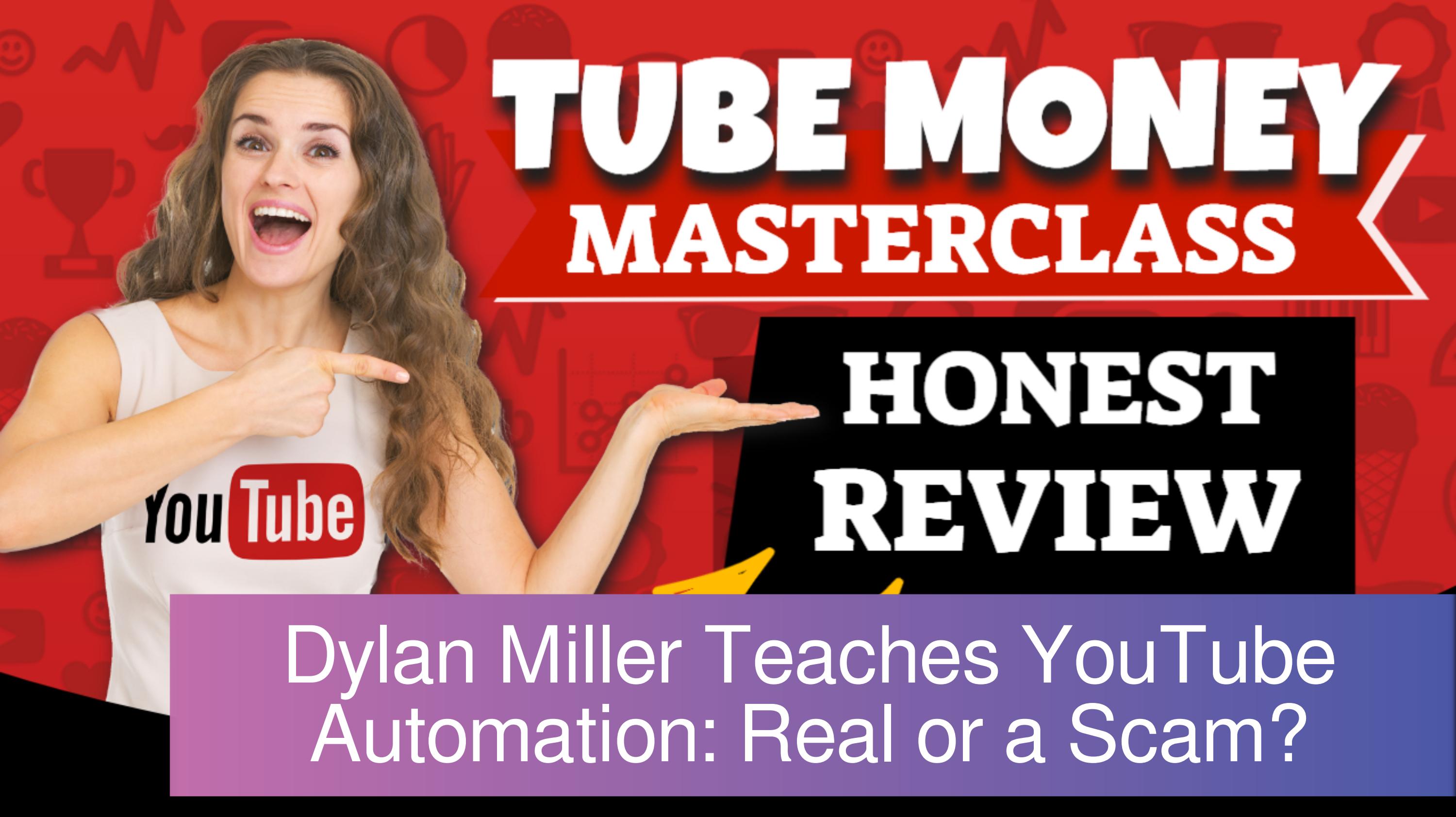 Learn About YouTube Automation From Dylan Miller's Masterclass by ...