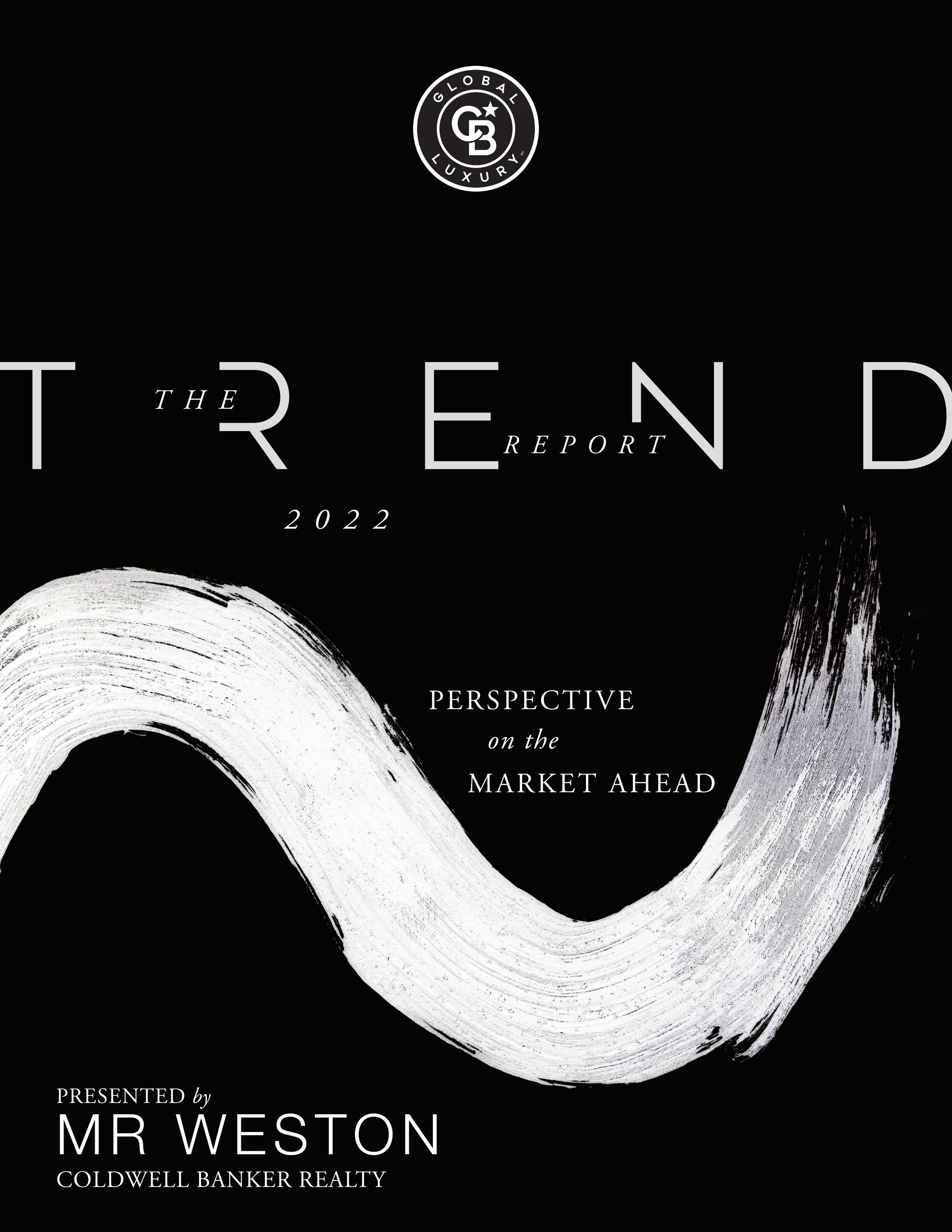 Garrett Weston - The Trend Report 2022 by The Report Group - Issuu
