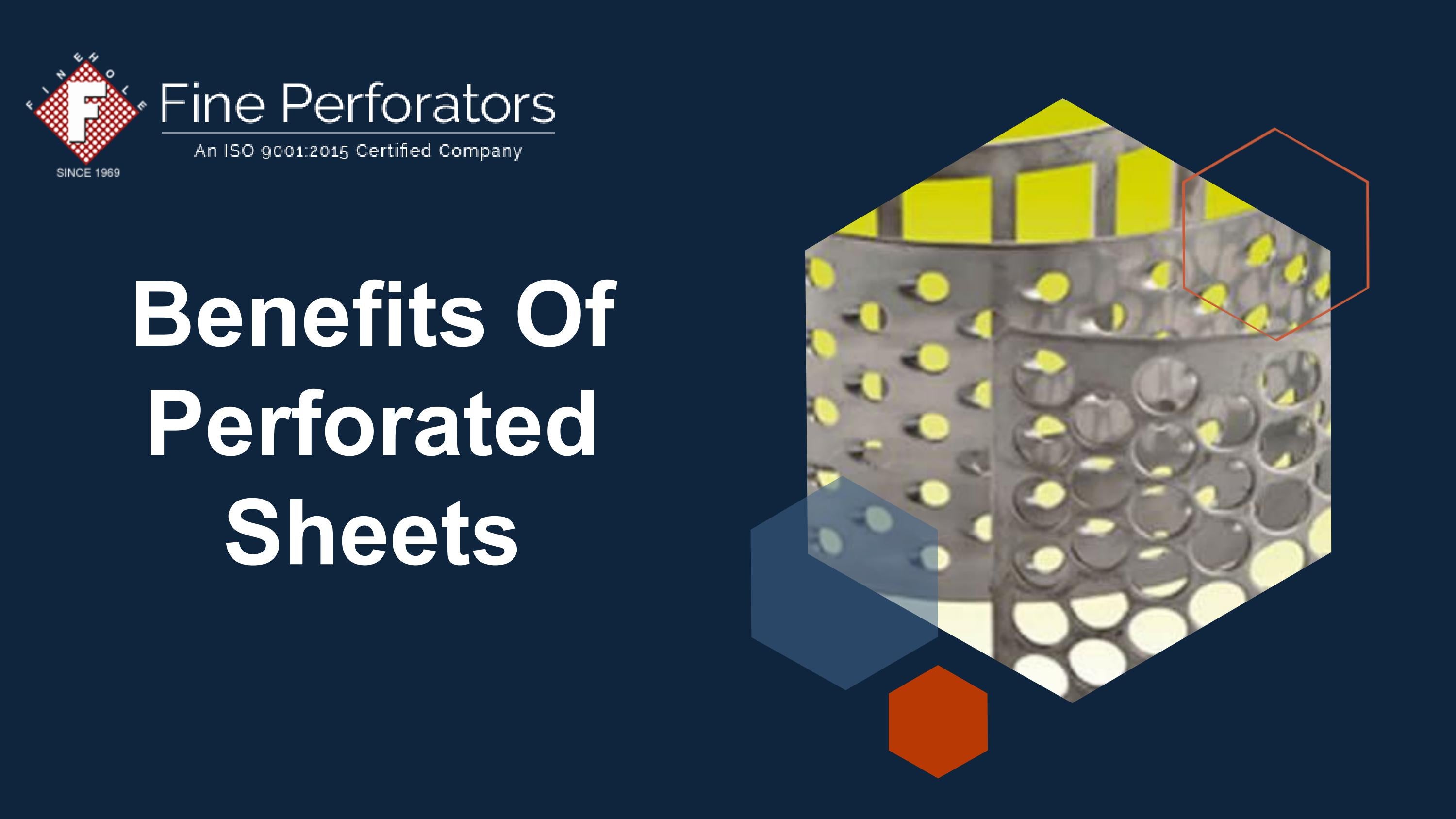 Benefits Of Perforated Sheets by fineholeindia - Issuu