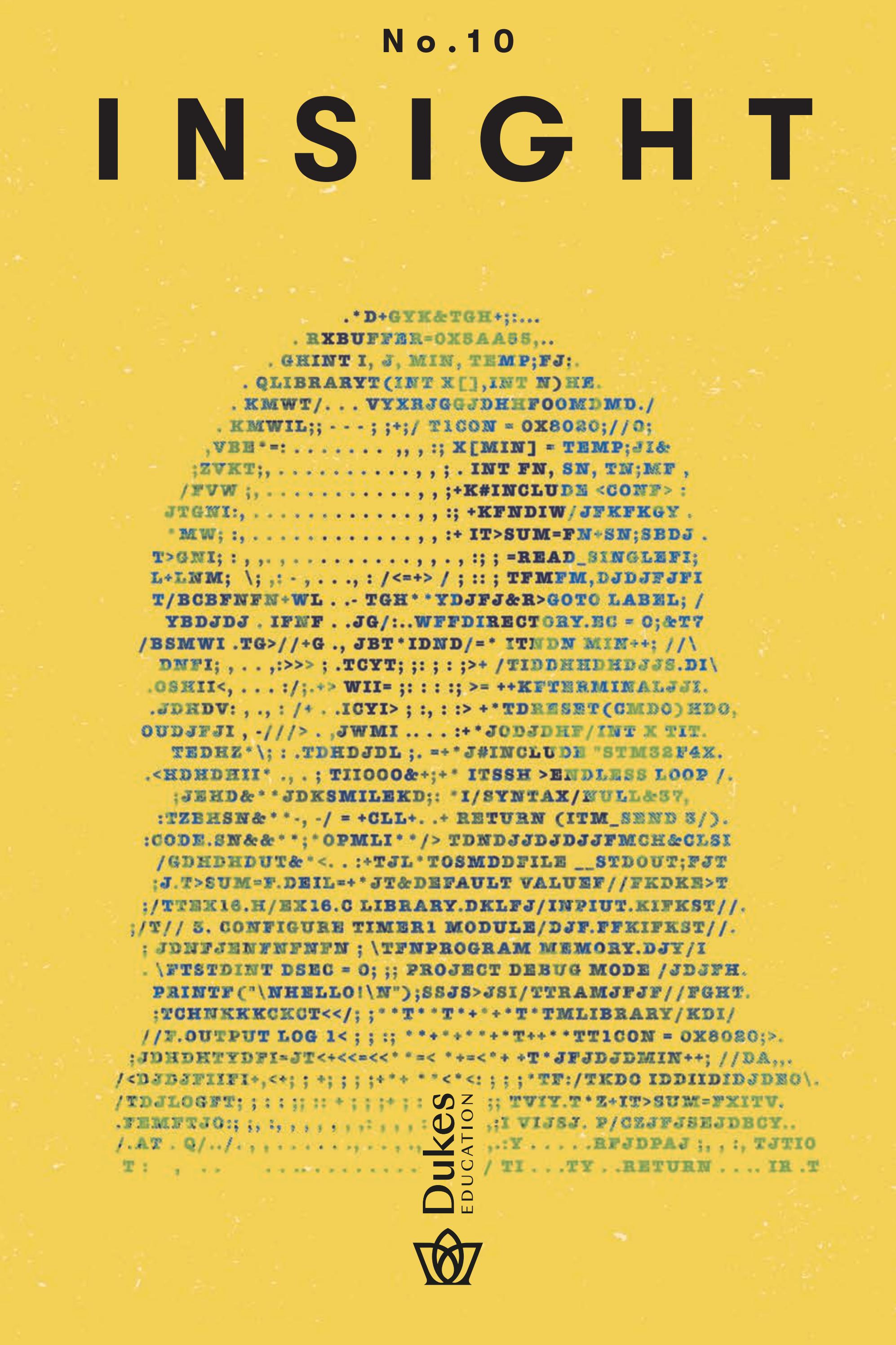 Insight No.10 by Dukes_Education - Issuu