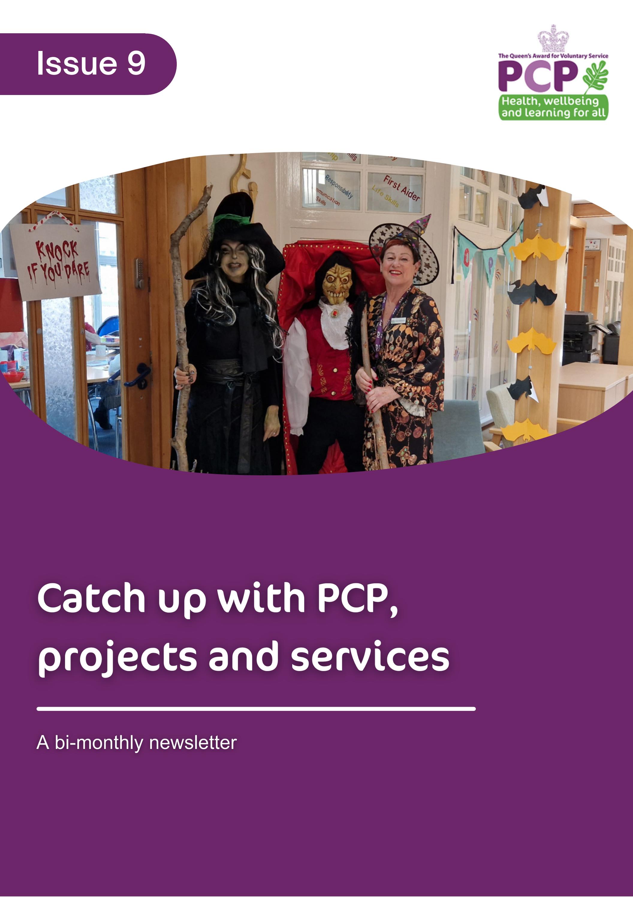 Issue 9 - Catch up with PCP, projects and services by pioneeringcare ...