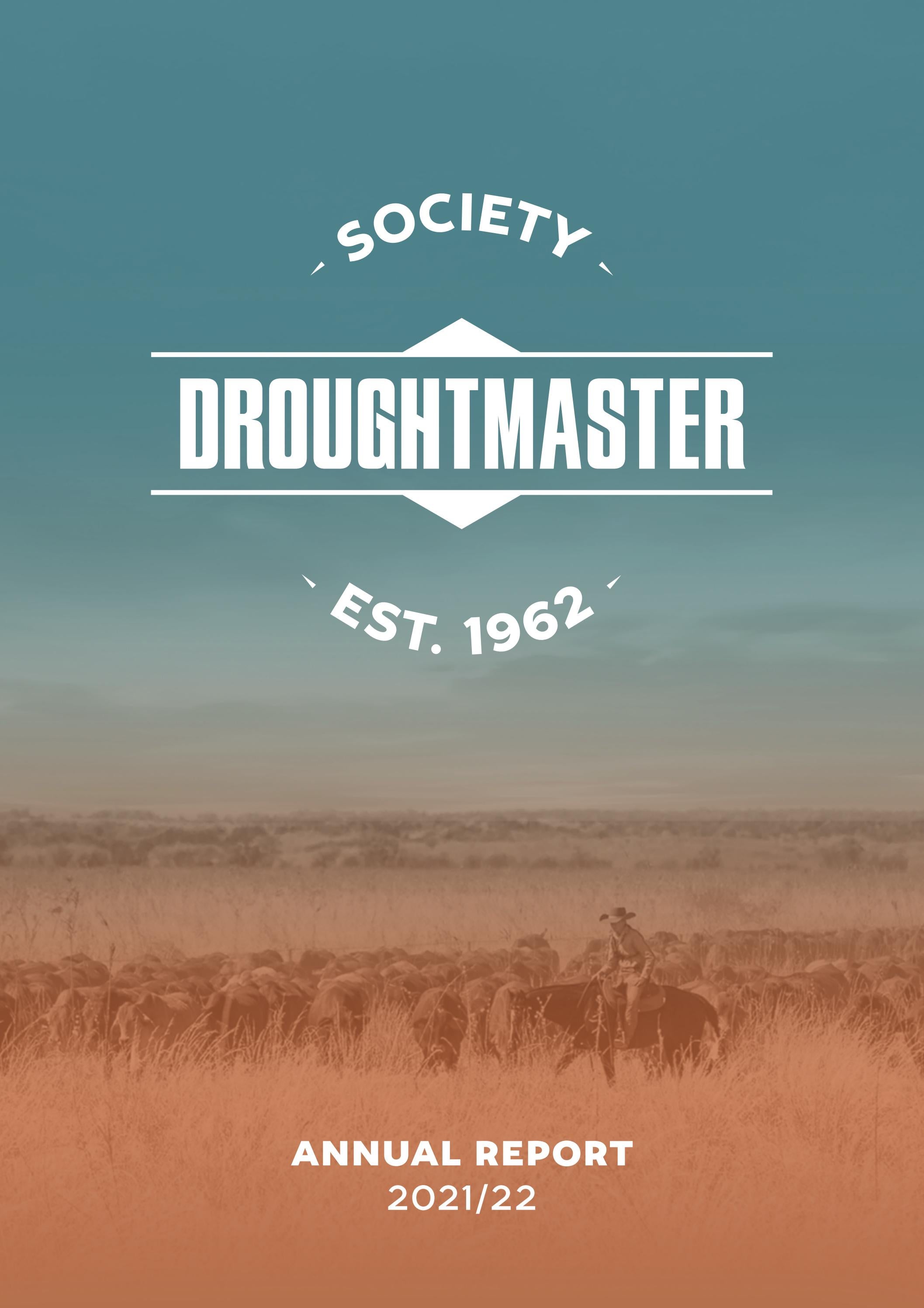 Droughtmaster Society Annual Report 2022 by Droughtmaster Australia - Issuu