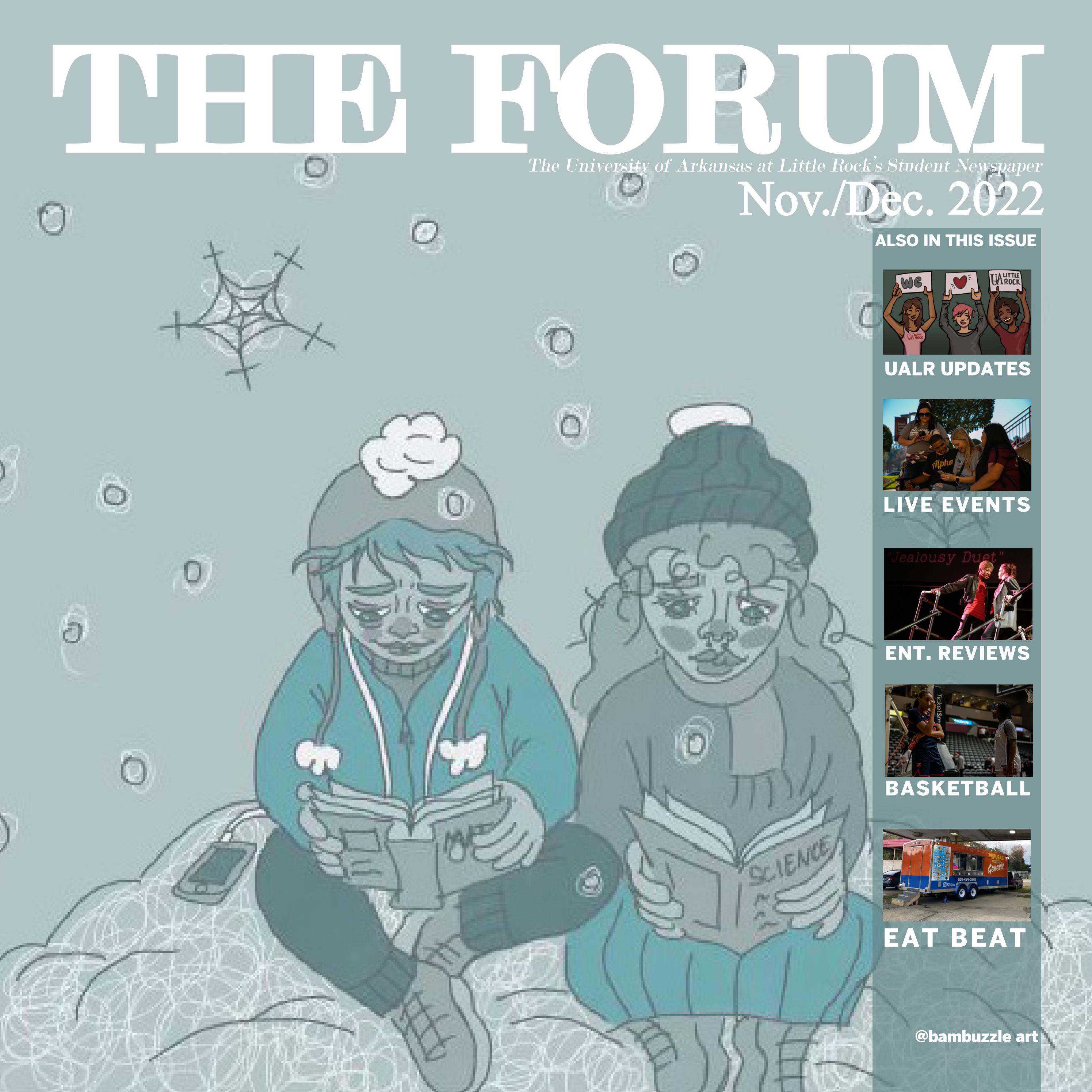 The Forum Nov./Dec. 2022 Edition by UALR Forum - Issuu