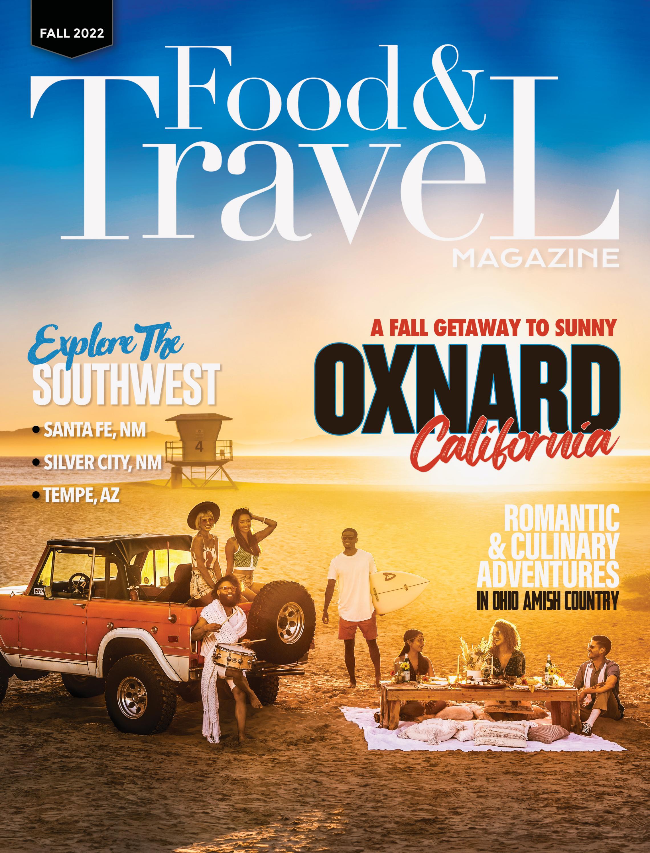 Food & Travel Magazine Fall 2022 Issue by Food and Travel Magazine - Issuu