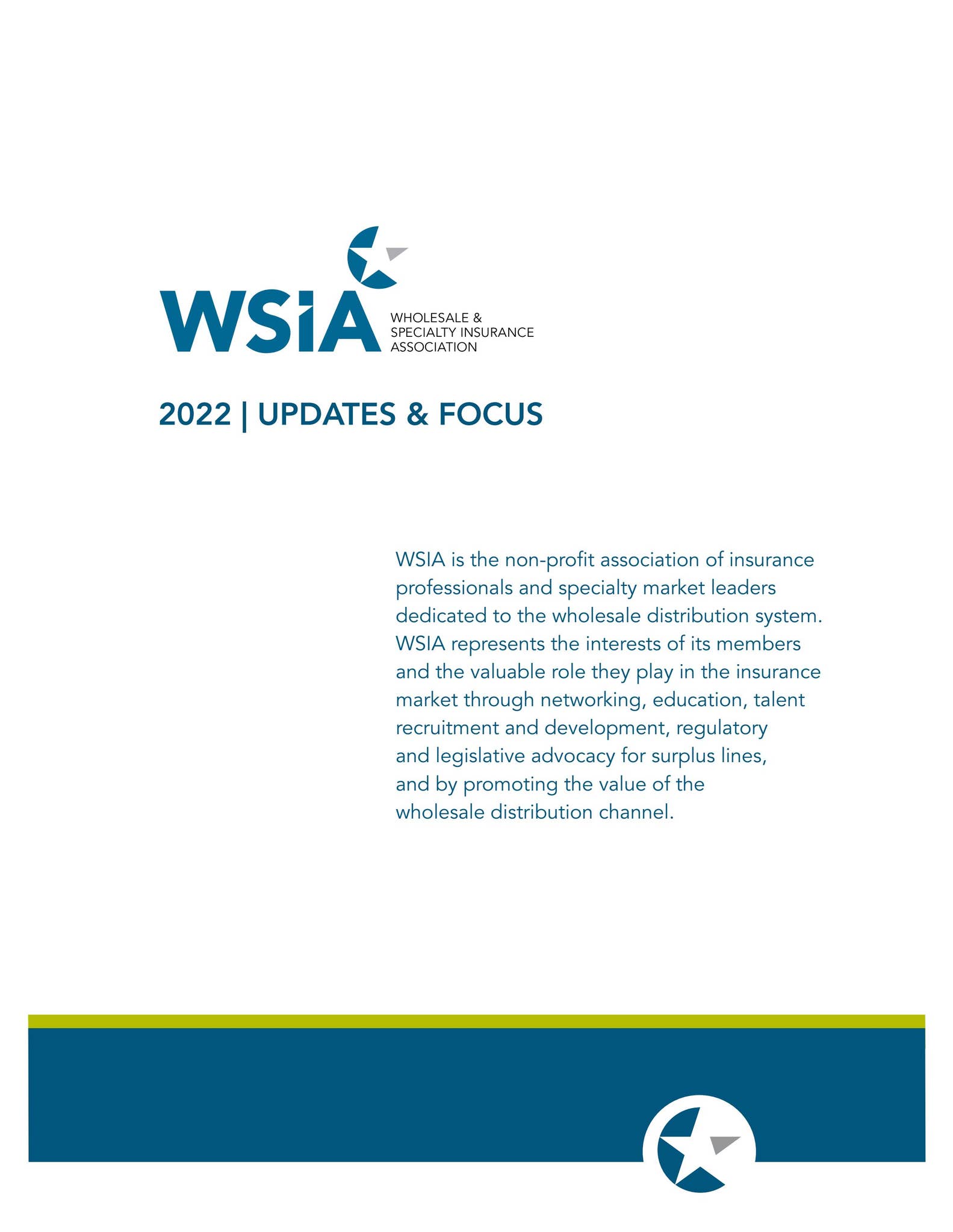 About WSIA by Wholesale & Specialty Insurance Association (WSIA) - Issuu