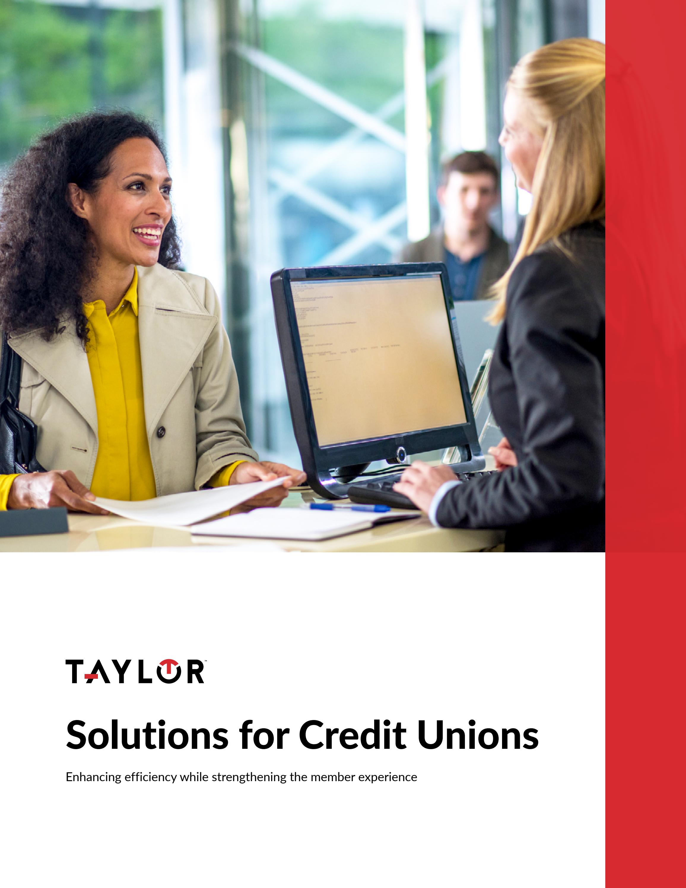 Solutions for Credit Unions by Taylor - Issuu