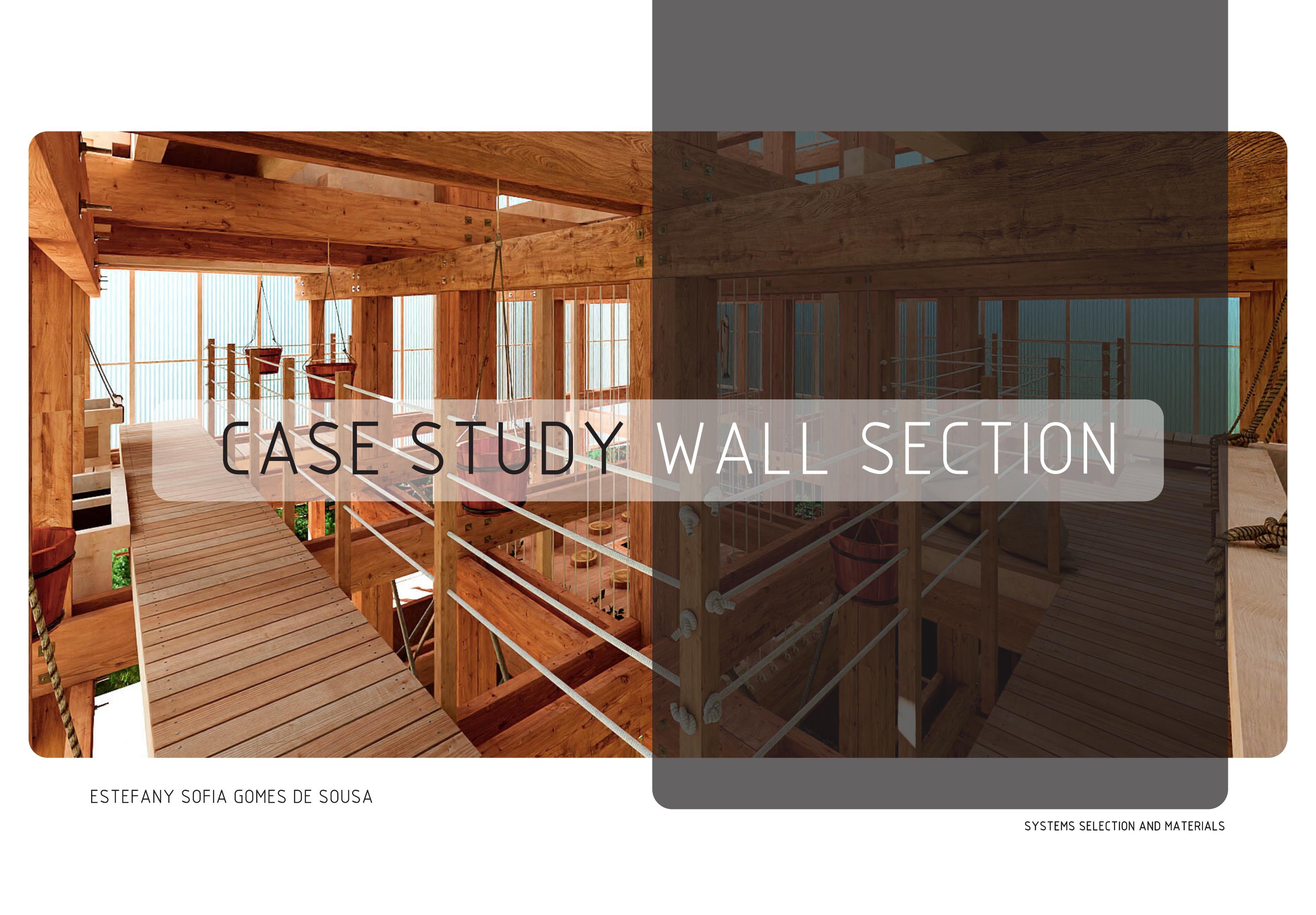 Case Study - Wall Section by Estefany Gomes De Sousa - Issuu