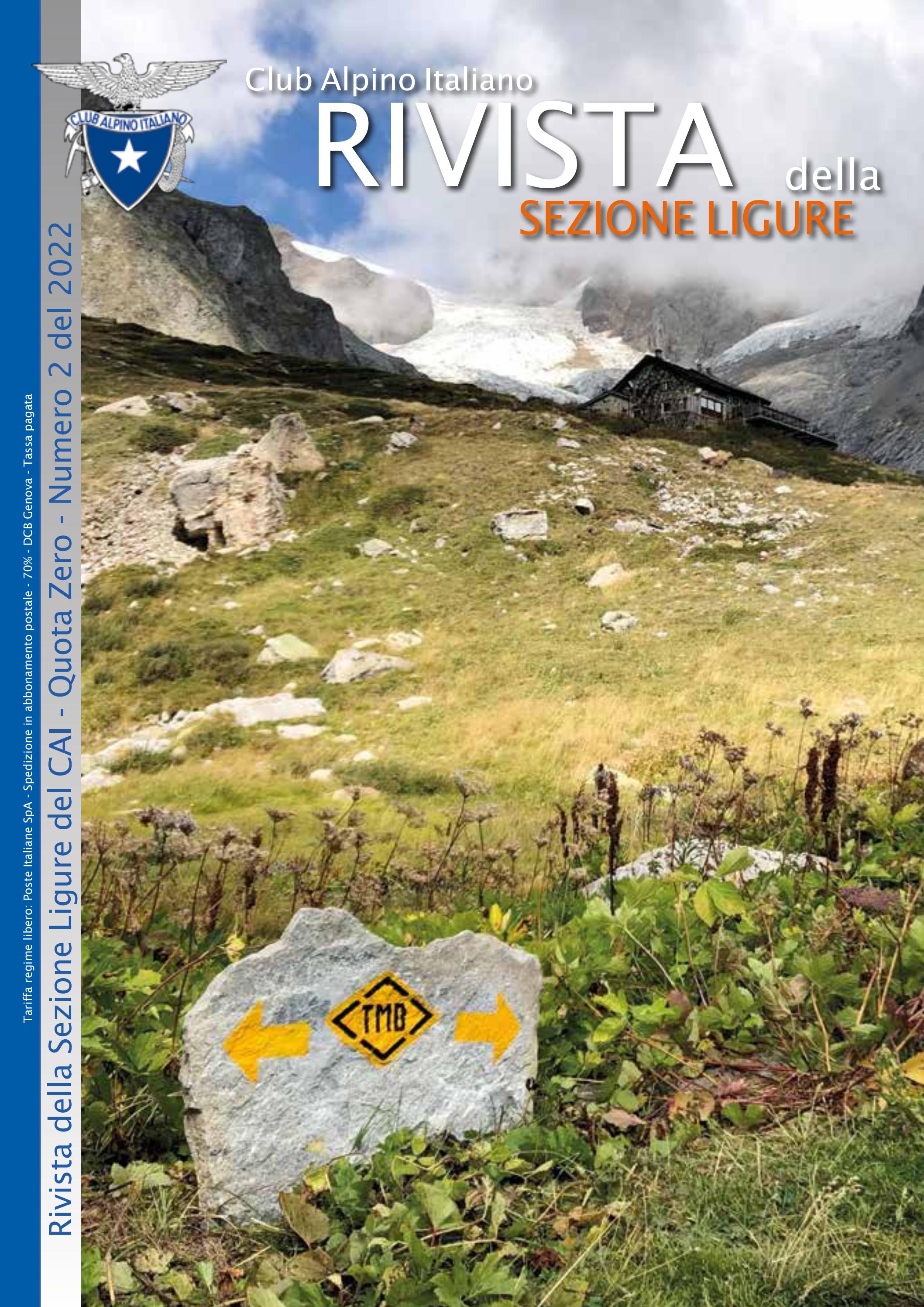 La Rivista della Sezione Ligure del CAI. Nr. 02/2022 by Marco Decaroli ...