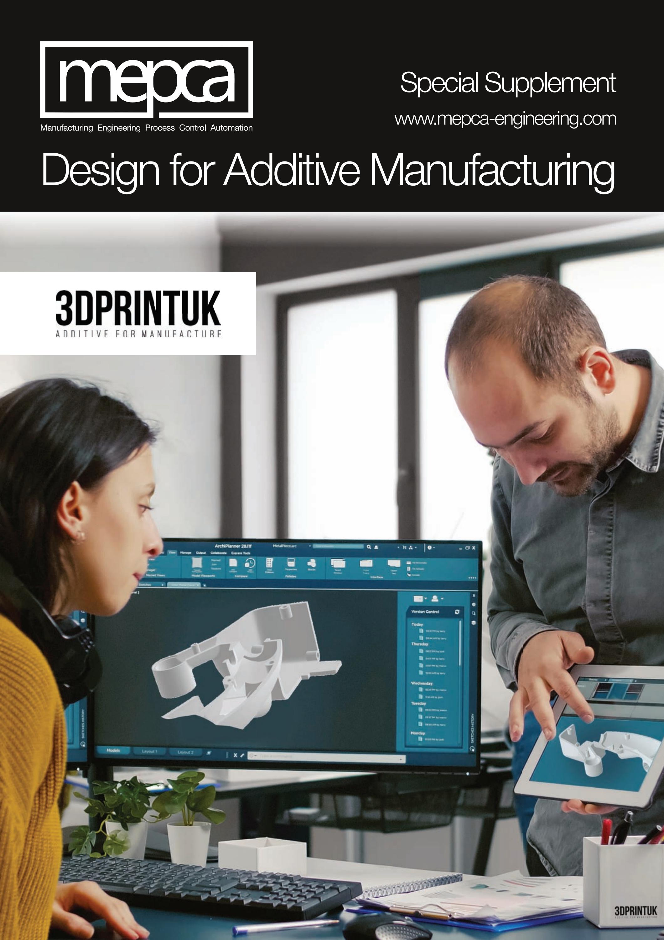 MEPCA - Design for Additive Manufacturing by Cogent Multimedia Ltd - Issuu