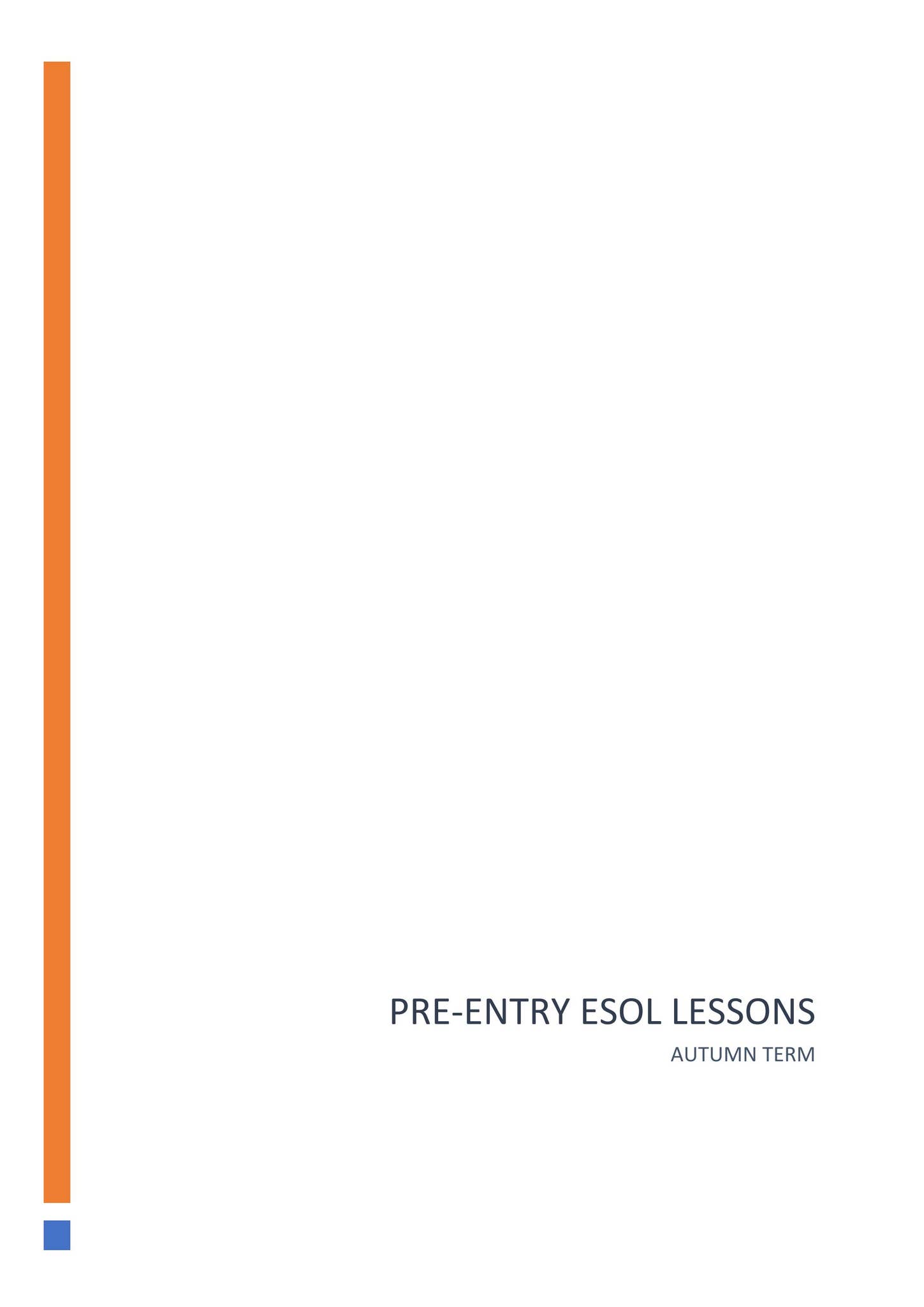 Autumn Term: Pre-entry ESOL lessons by HUGHES DESIGN - Issuu