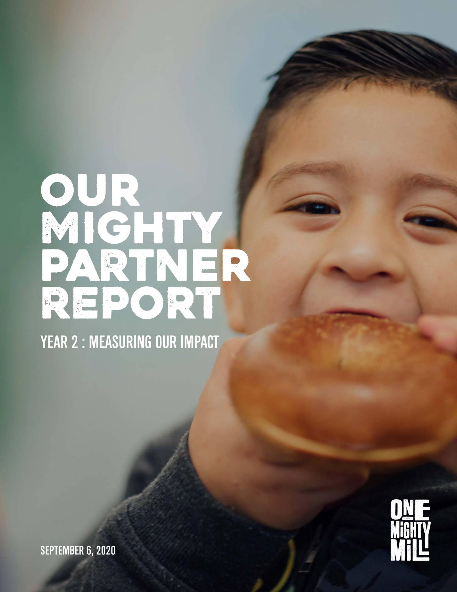 One Mighty Mill Year 2 Impact Report by onemightymill - Issuu