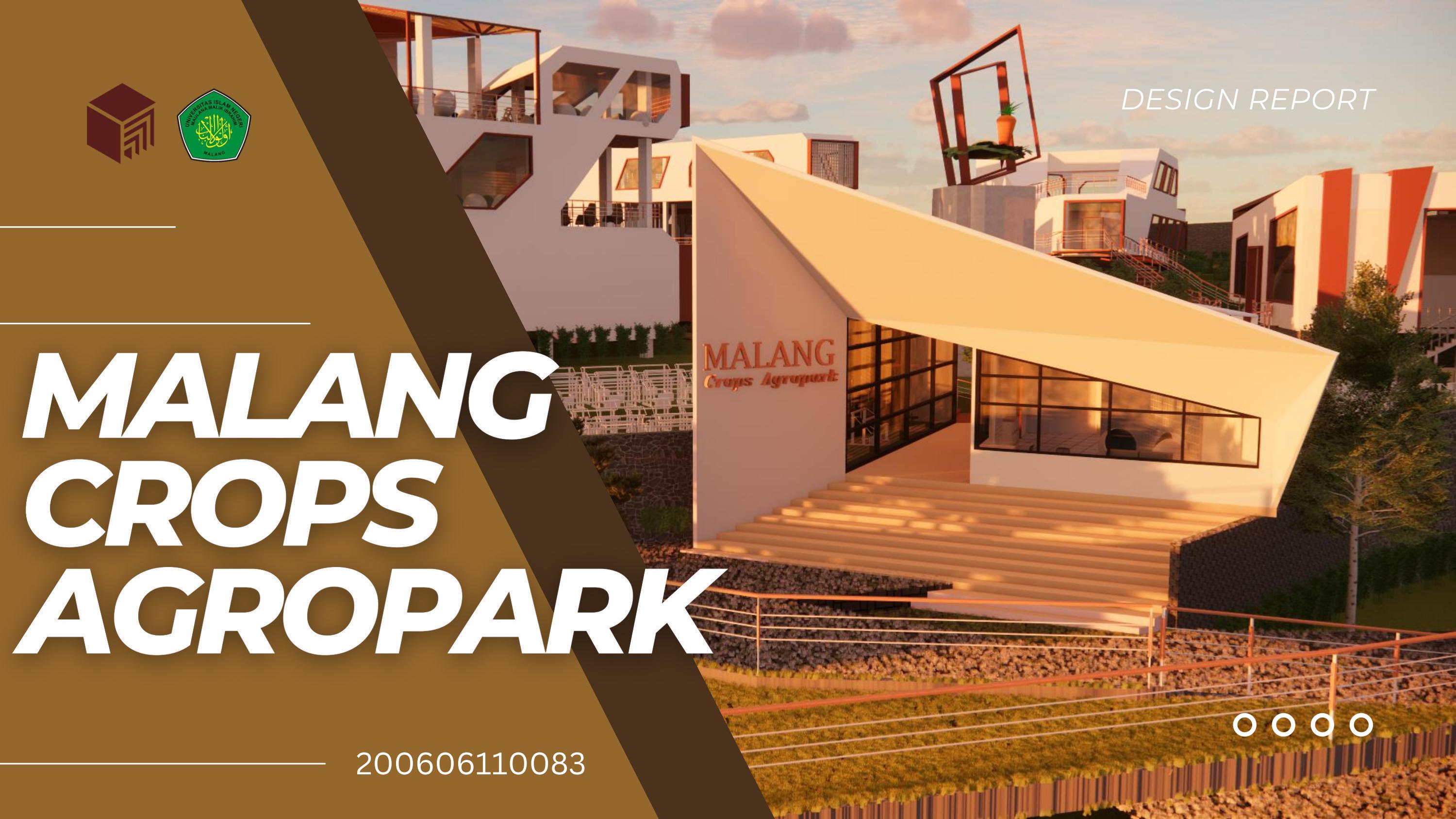 DAI 4 MALANG CROPS AGROPARK DESIGN REPORT by Atana Abdan Yakhsyallah ...