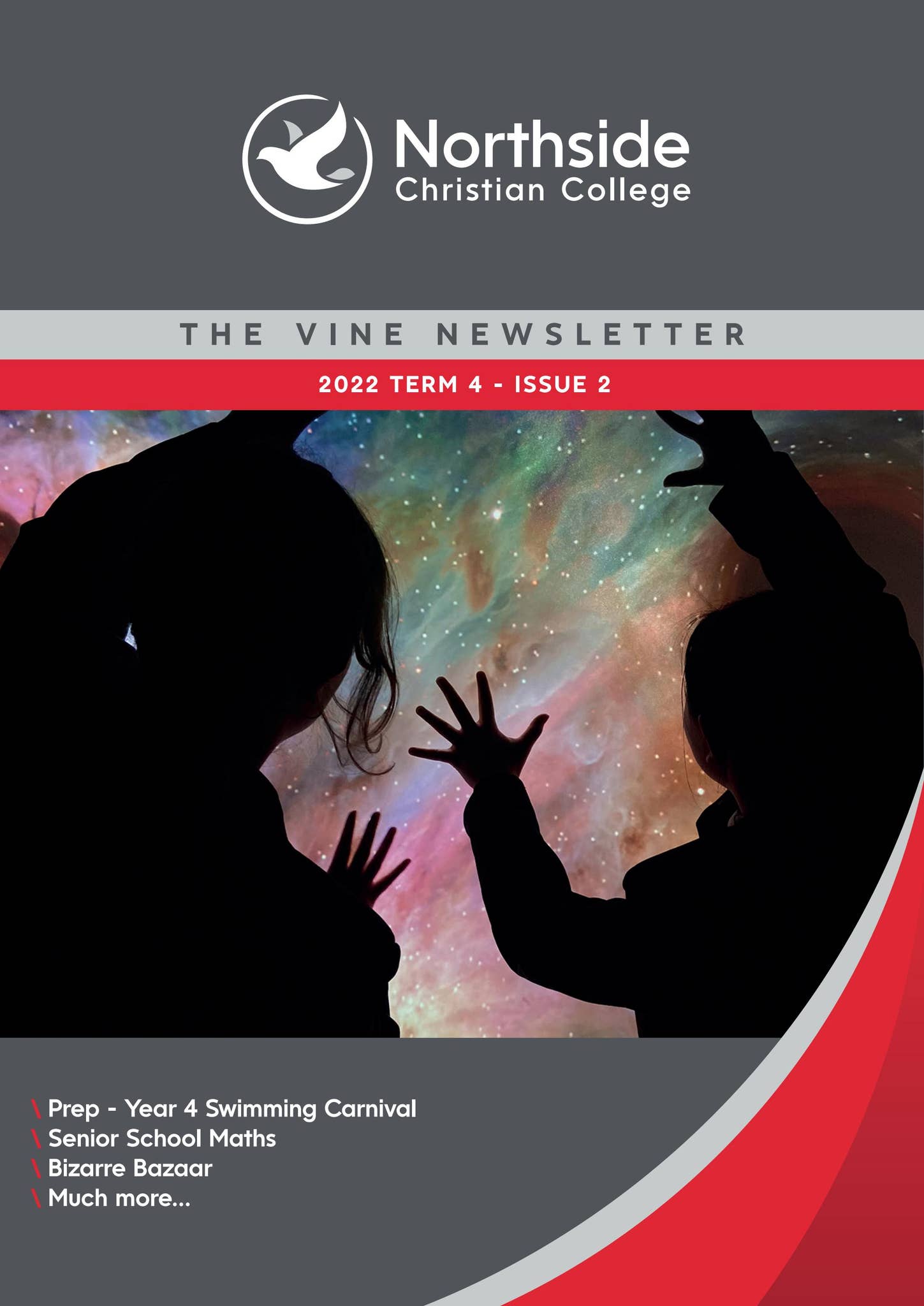 Northside Newsletter ~ 'The Vine' ~ Term 4 Issue 2, 2022 by Northside Christian College - Issuu