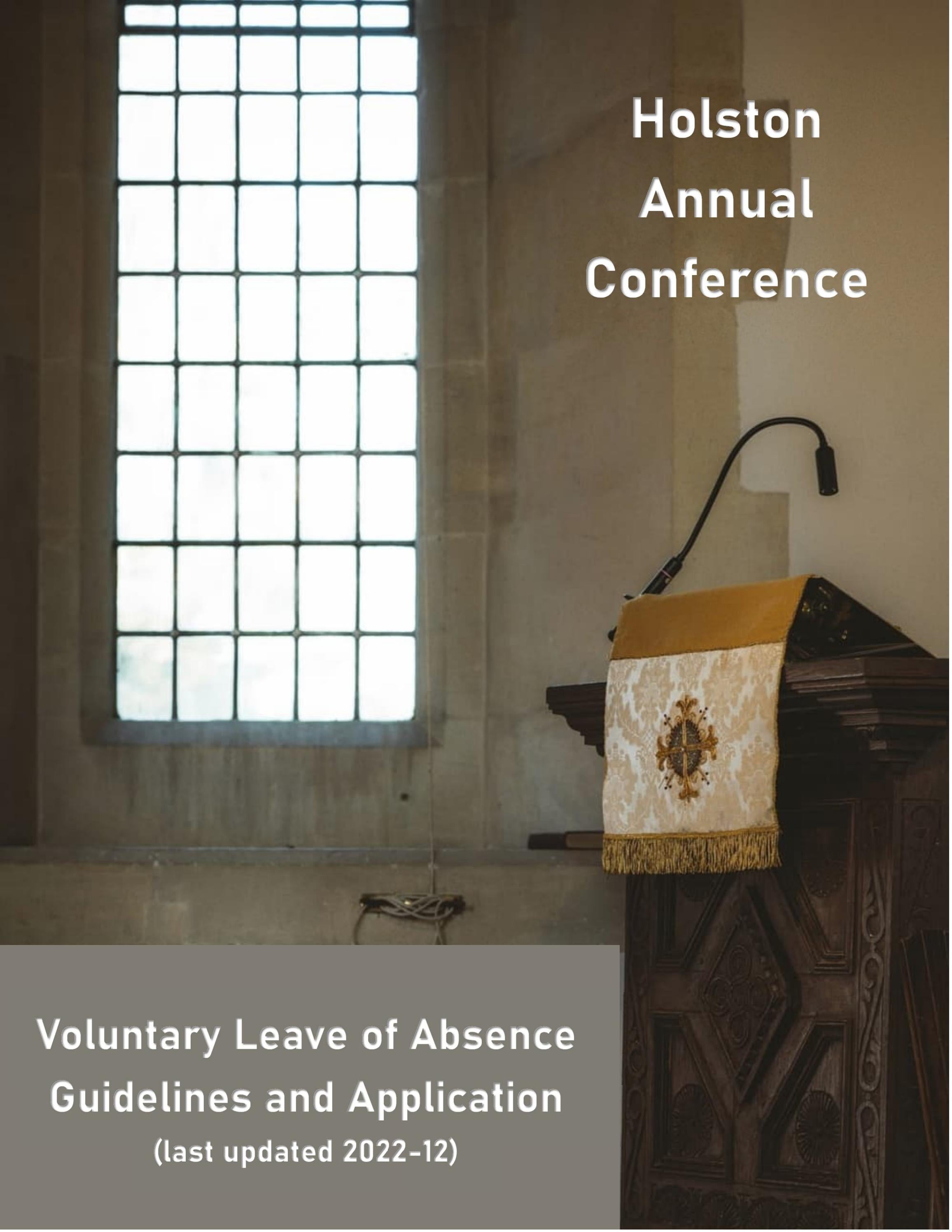 Voluntary Leave of Absence Guidelines and Application by Holston Annual ...